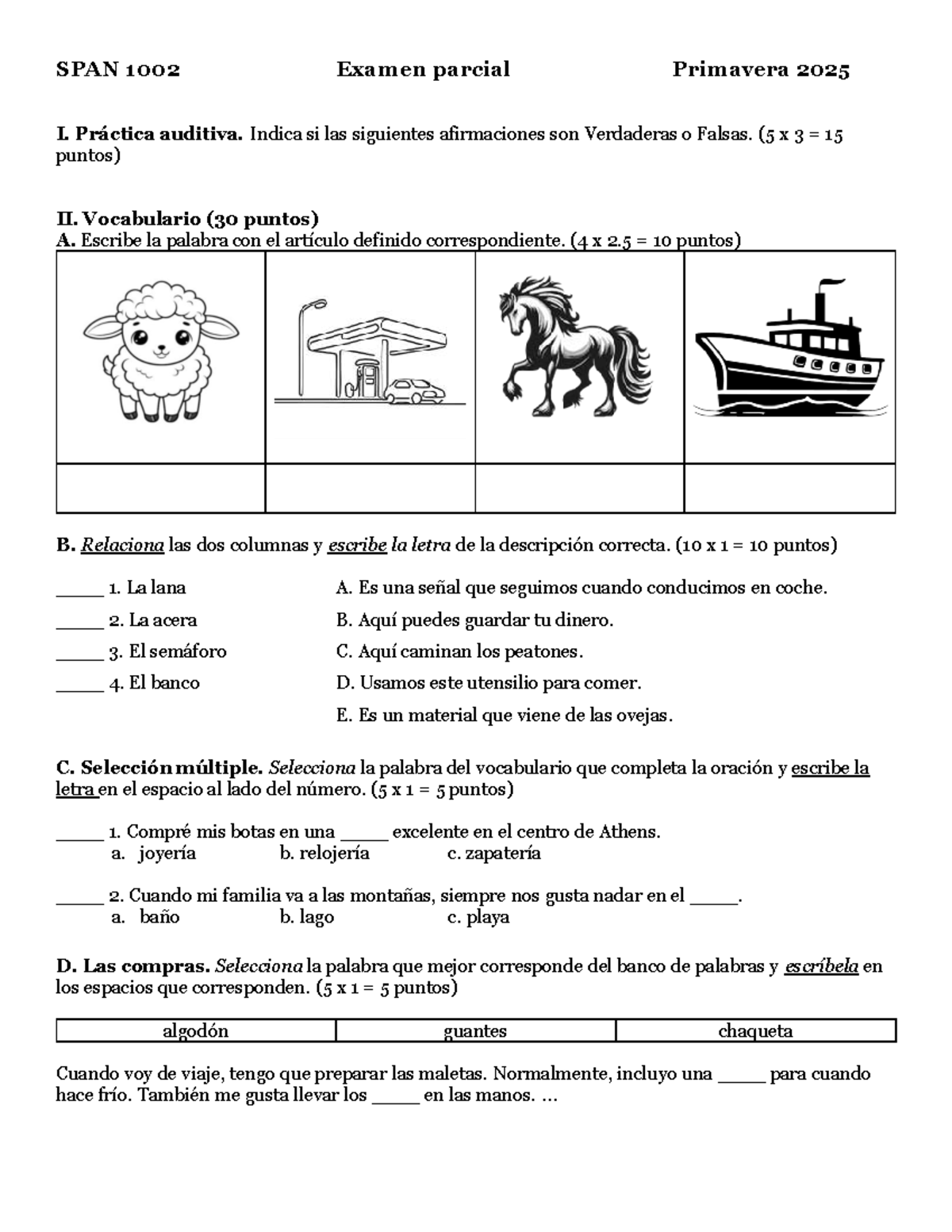 SPAN 1002 Examen Parcial: Práctica Auditiva y Comprensión de Lectura ...