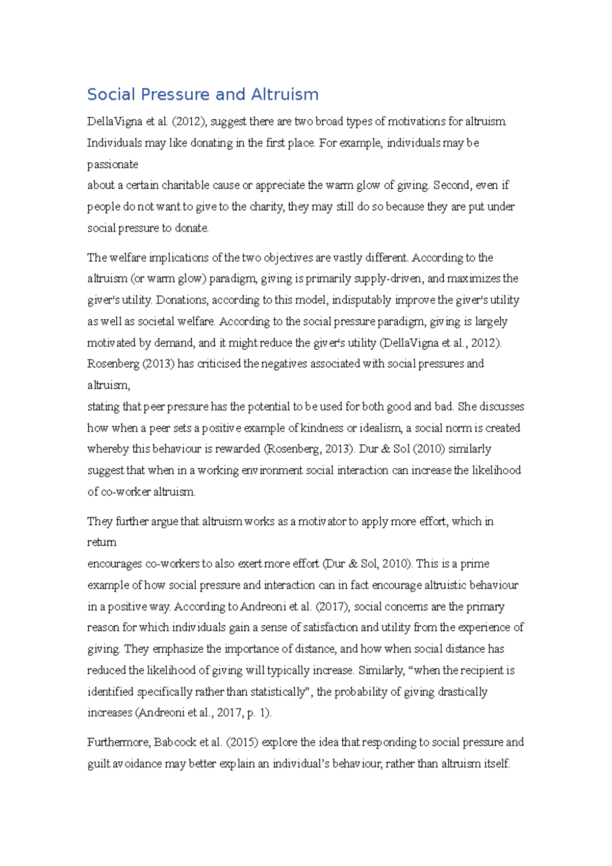 Social Pressure and Altruism - Social Pressure and Altruism DellaVigna ...
