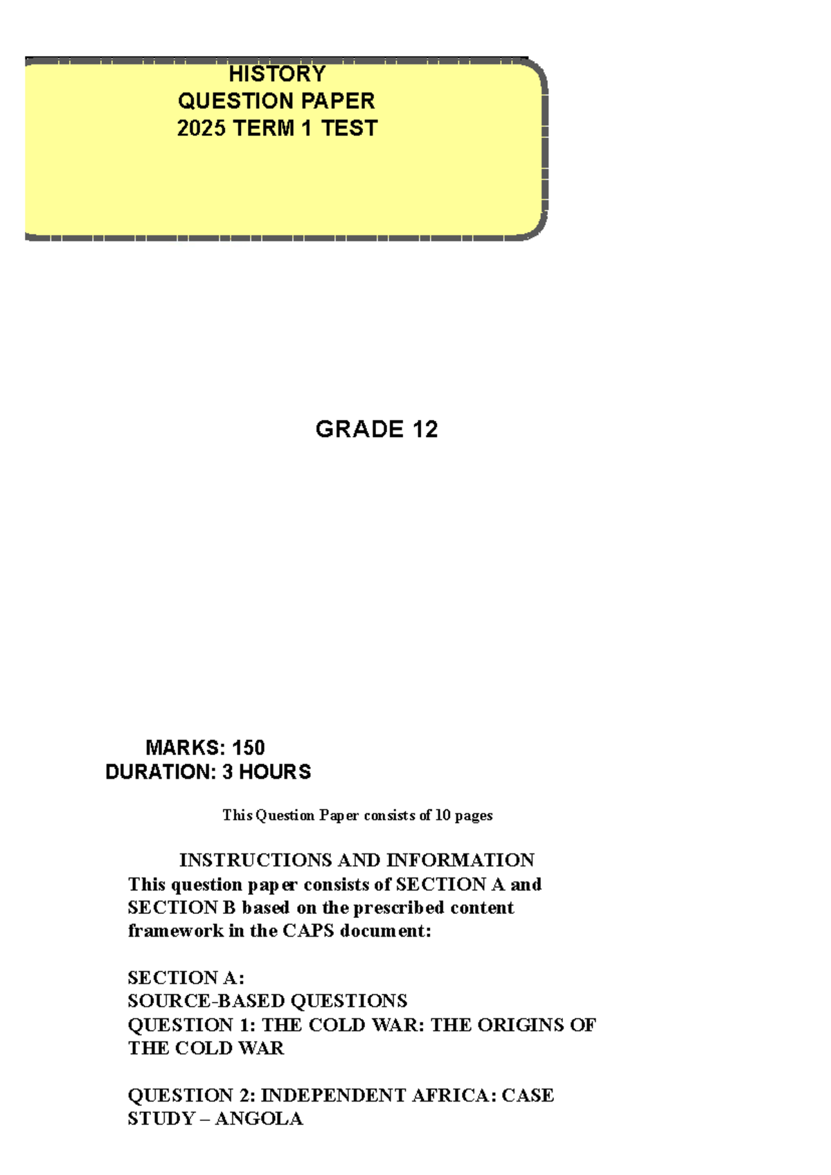 HISTORY Ekurhuleni South GRADE 12 TERM 1 TEST 2025: QUESTION PAPER ...
