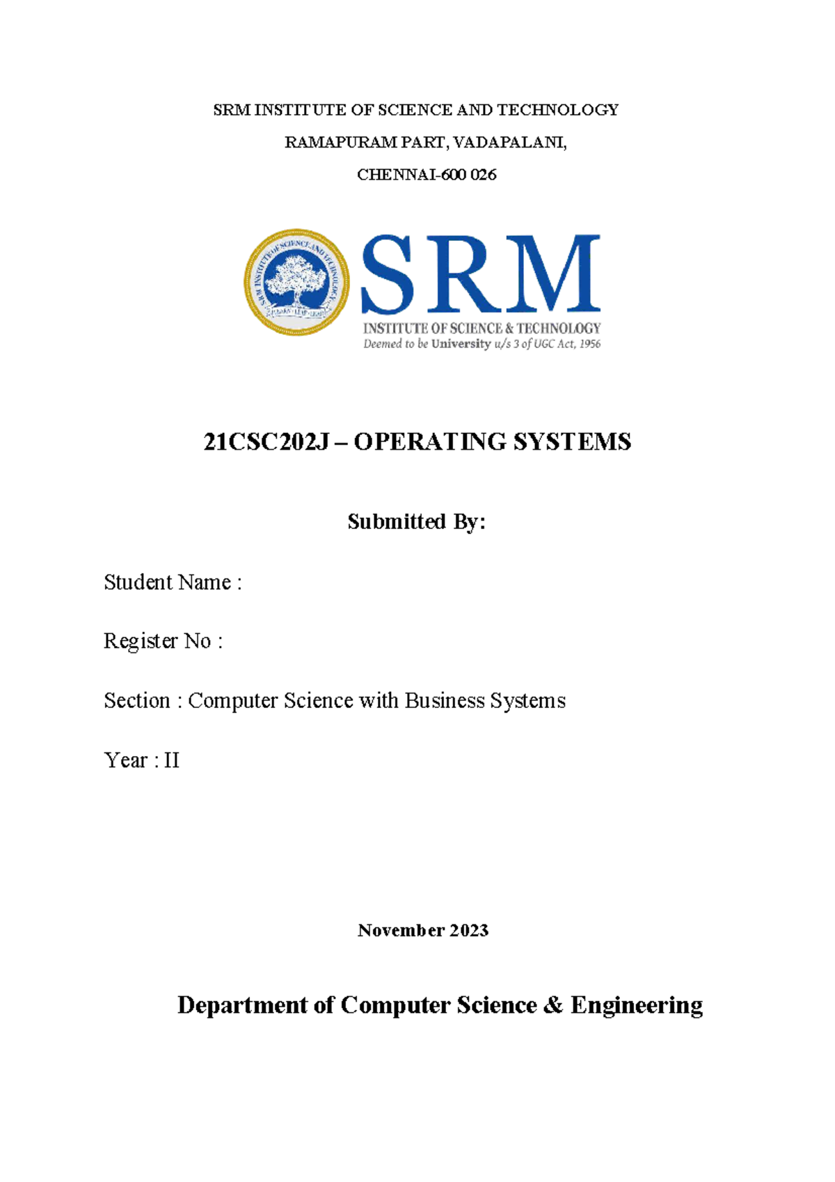 OSLab Manual: 21CSC202J Operating Systems Practical Guide - Studocu