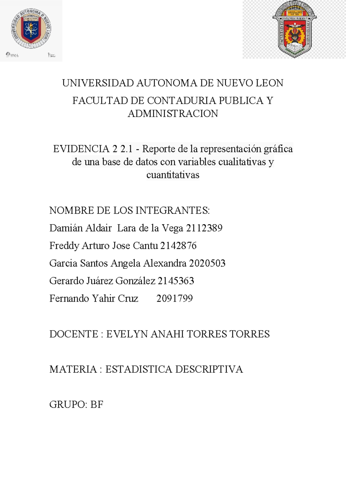 Evidencia 2 - Reporte Gráfico de Datos Cualitativos y Cuantitativos ...