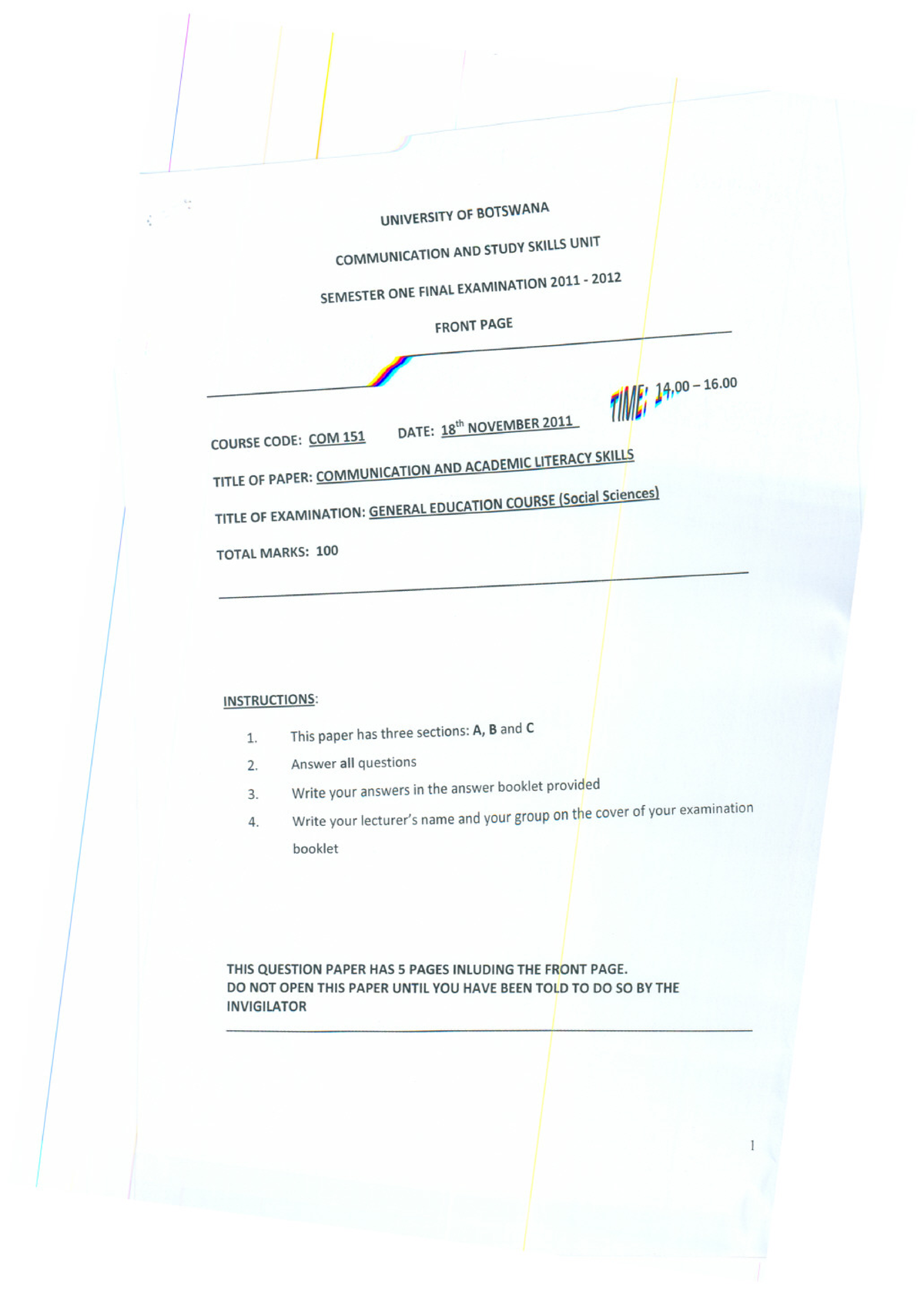 COM 151 SEMESTER ONE FINAL EXAM 2011: COMMUNICATION & ACADEMIC LITERACY ...