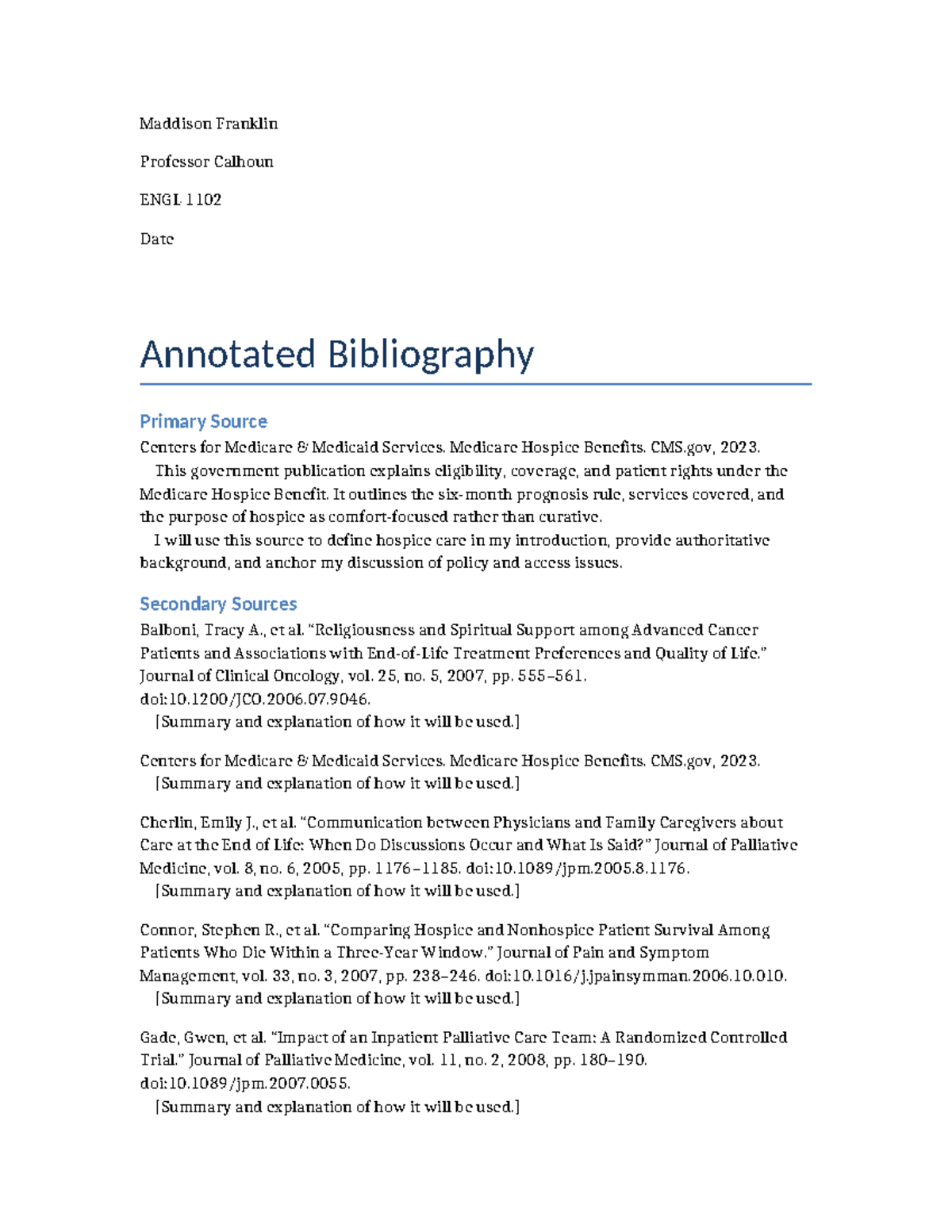 Annotated Bibliography for ENGL 1102: Medicare Hospice Benefits and ...