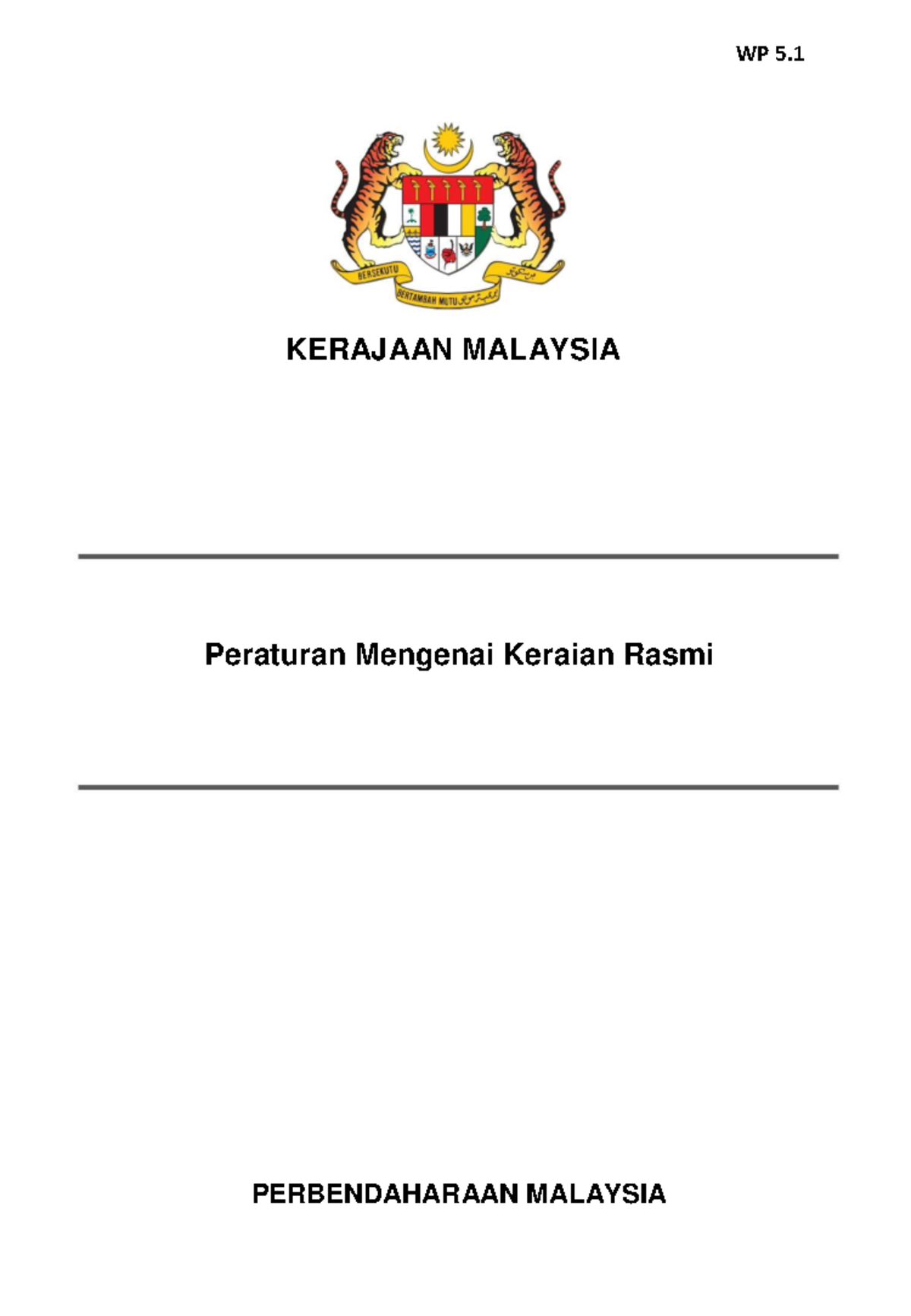 WP 5.1 Peraturan Keraian Rasmi Kerajaan Malaysia dan Kadar Perbelanjaan ...