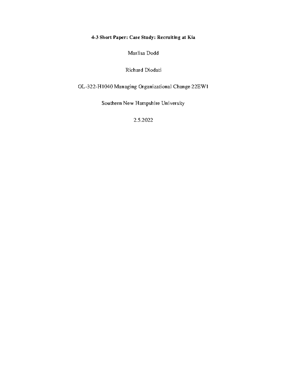 4-3 Short Paper Case Study Recruiting at Kia - 4-3 Short Paper: Case ...