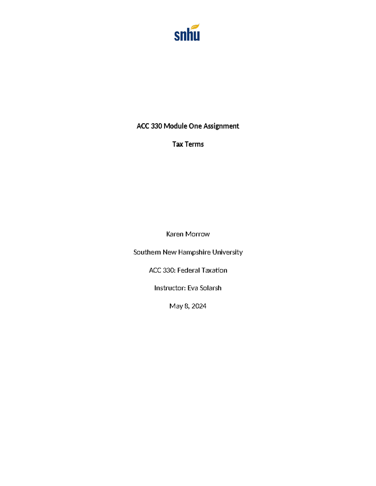 ACC 330 Module One Assignment: Understanding Tax Structures and Terms ...