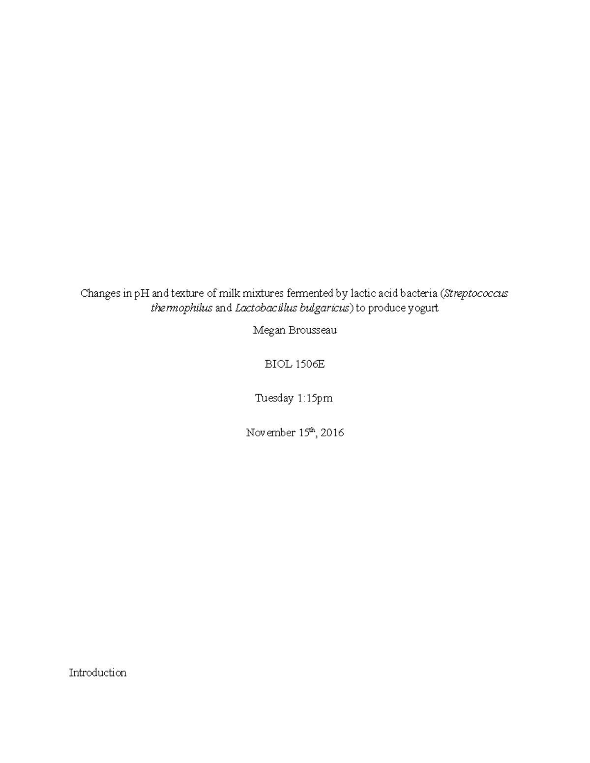 LAB Report on Lactic Acid Fermentation in Yogurt Production (BIOL 1506E ...