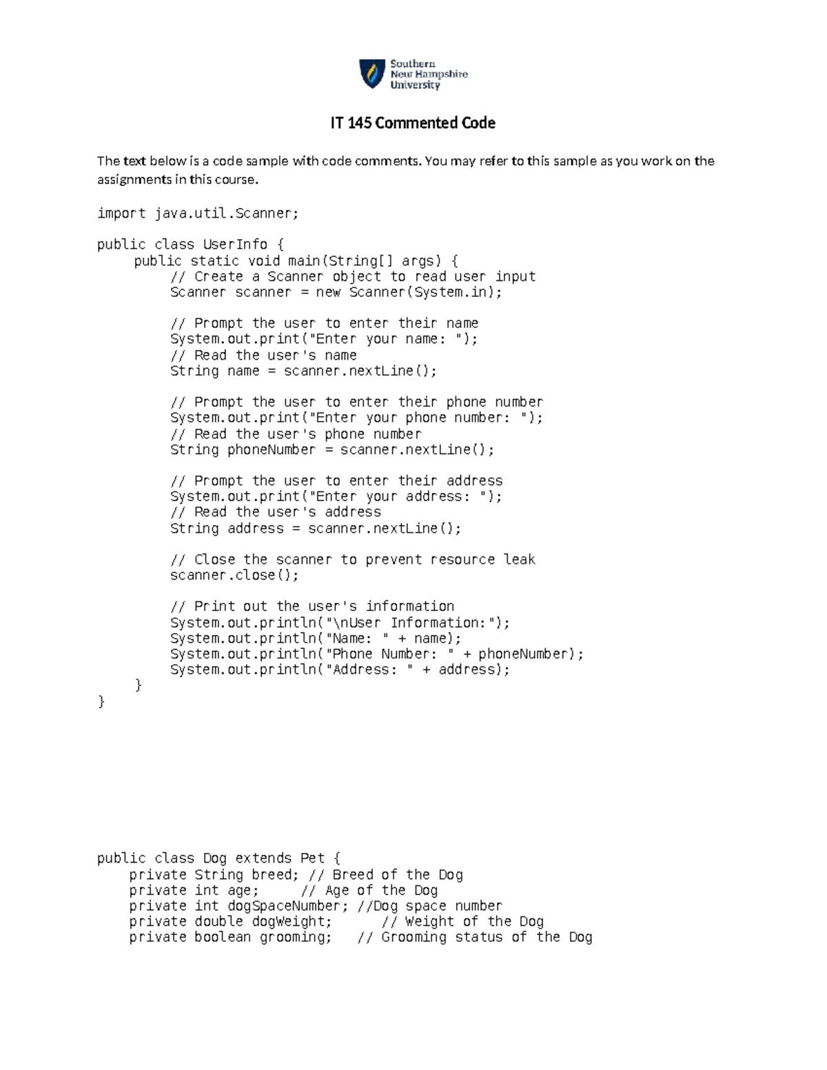 IT 145 Commented Code - IT 145 Commented Code The text below is a code ...