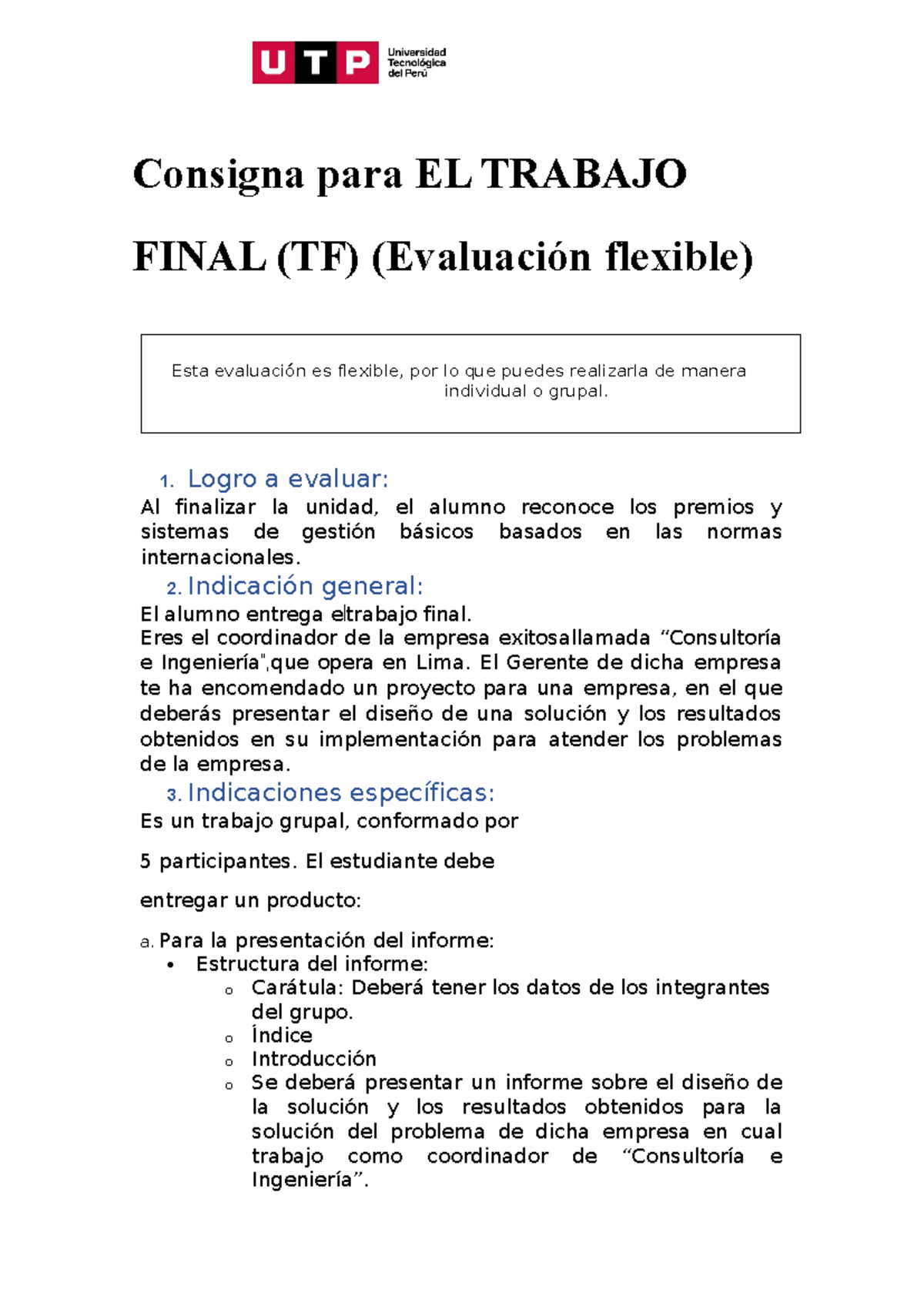 🔴 (AC-S18) Semana 18 - Trabajo Final - Procesos PARA Ingenieria - Consigna para EL TRABAJO FINAL ...