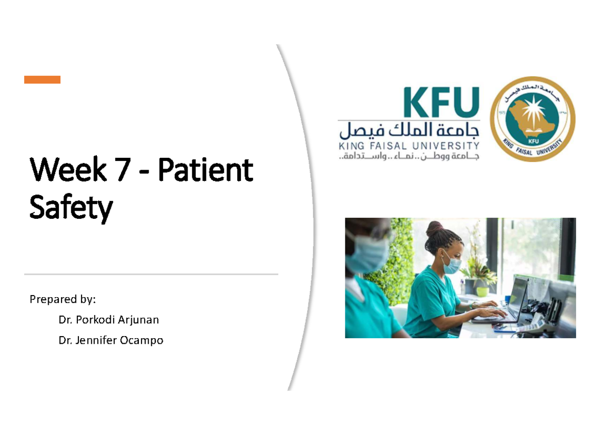 Patient Safety Strategies: Enhancing Care & Reducing Errors - Week 7 ...