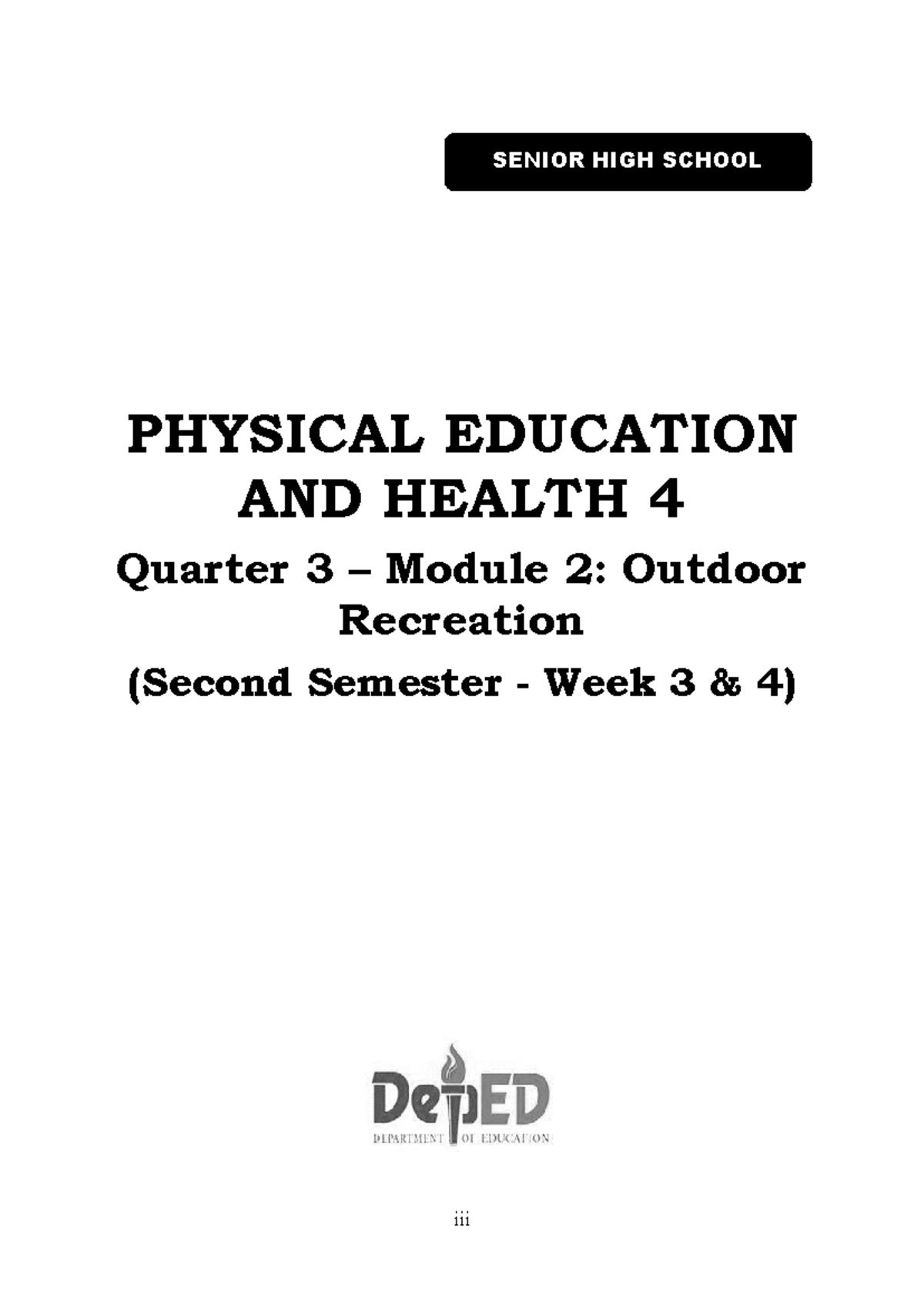SHS PE & HEALTH 4 Q3 M2: Outdoor Recreation & Its Benefits - Studocu
