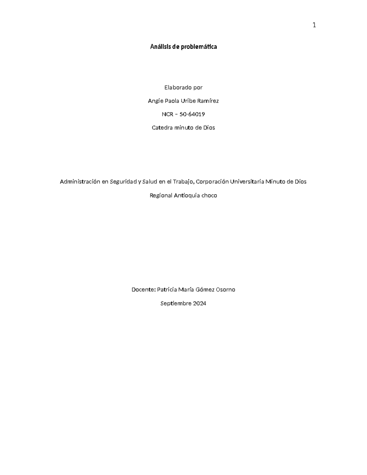 Catedra Minuto DE DIOS Analisis DE Problematica - Análisis de problemática Elaborado por Angie ...