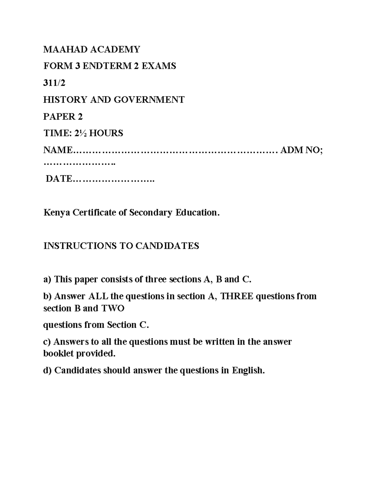 History form pp2 f3 - Exams - MAAHAD ACADEMY FORM 3 ENDTERM 2 EXAMS 311 ...