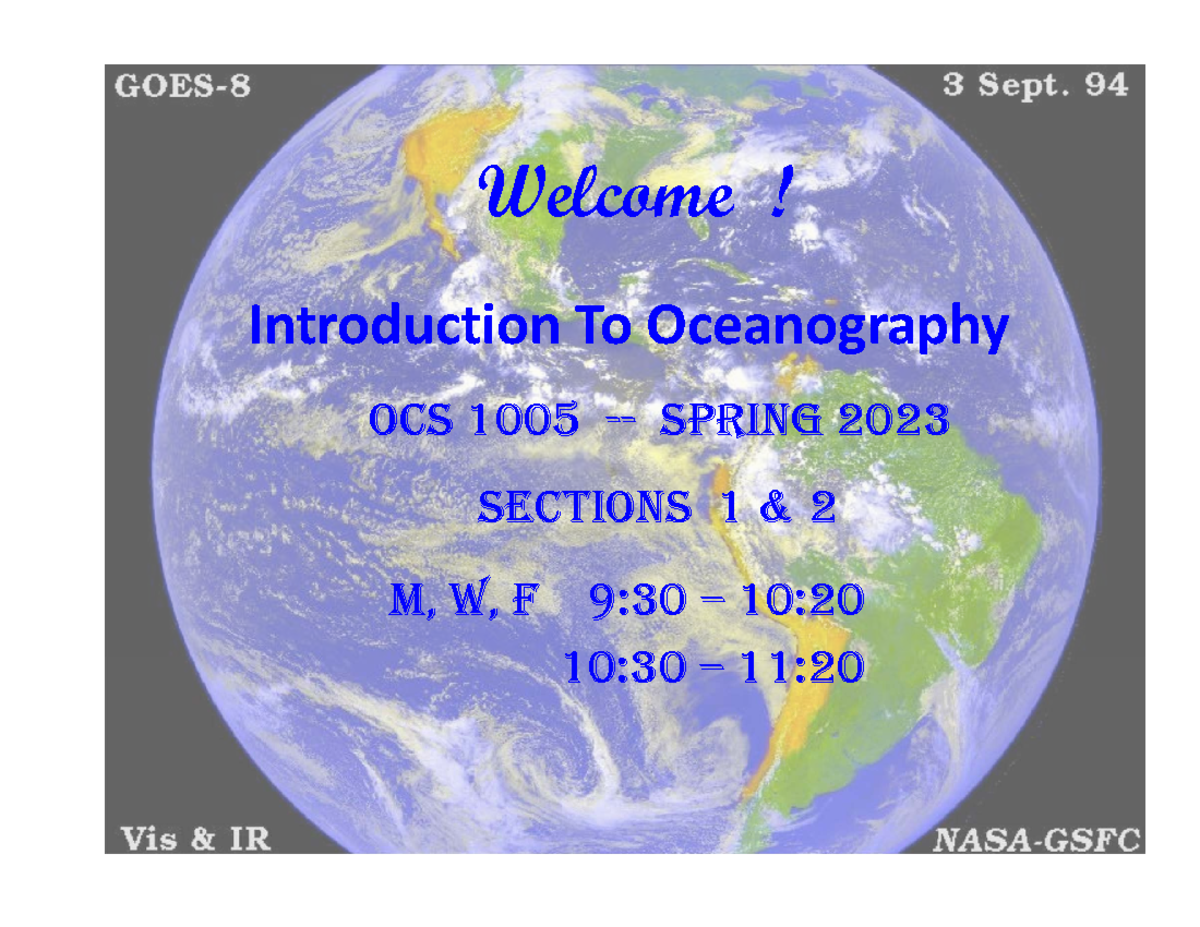 Lecture 1 - notes - Welcome! Introduction To Oceanography OCS 1005 ...