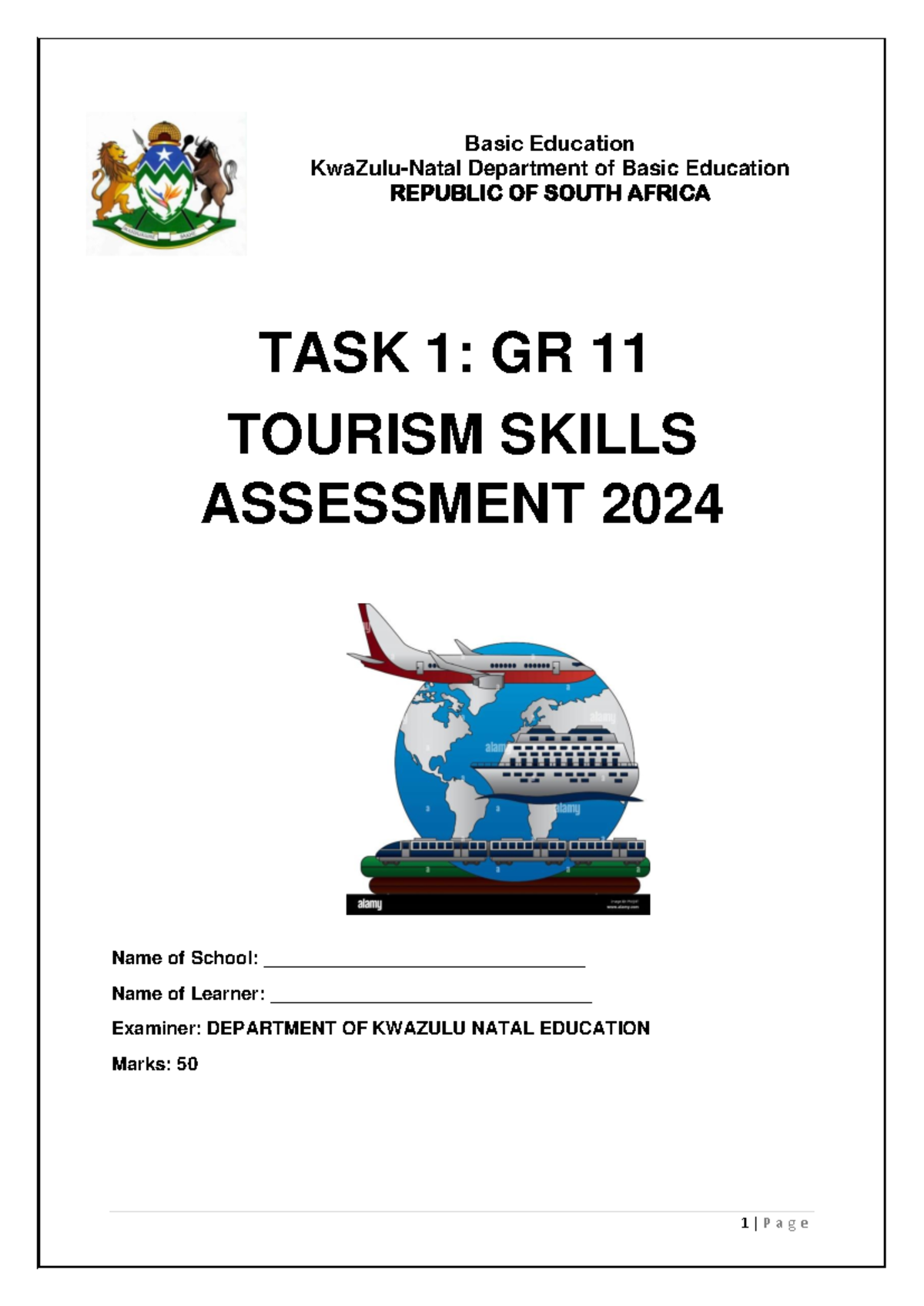 Tourism Skills Assessment 2024 - GR 11 Task on FLY-RAIL-CRUISE - Studocu
