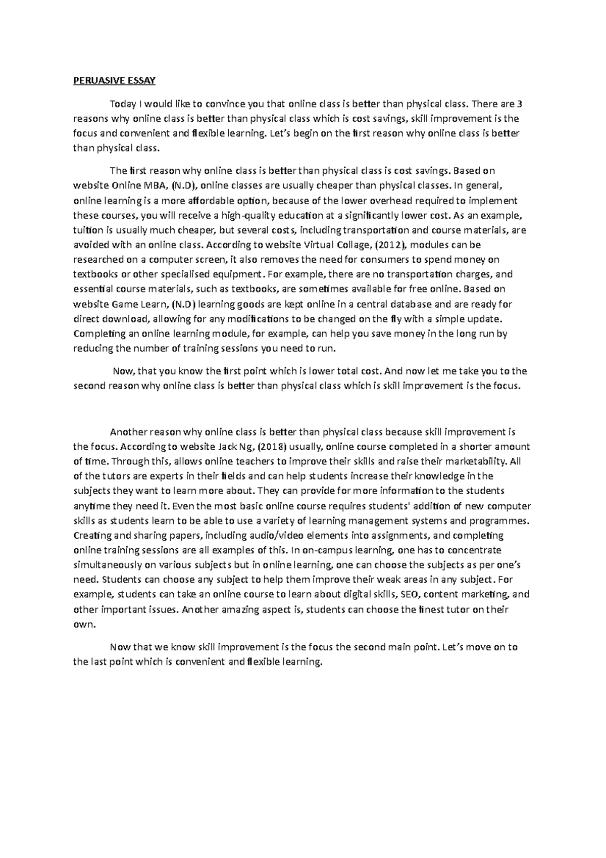 Persuasive Essay - The Advantages of Online Classes Over Physical ...