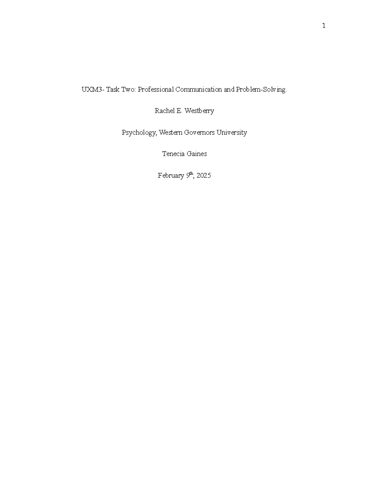 D389 Task Two: Effective Communication & Study Techniques in UXM3 - Studocu