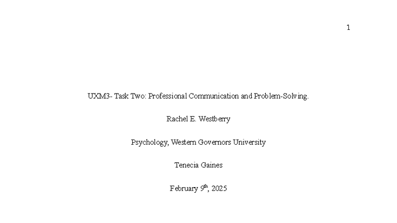 D389 Task Two: Effective Communication & Study Techniques in UXM3 - Studocu