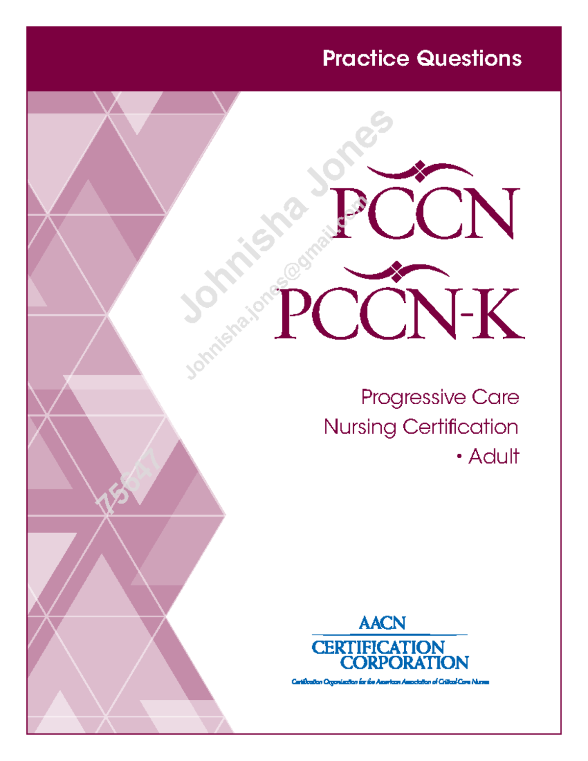 AACN PCCN Practice Questions Handbook - July 2021 Edition - Studocu