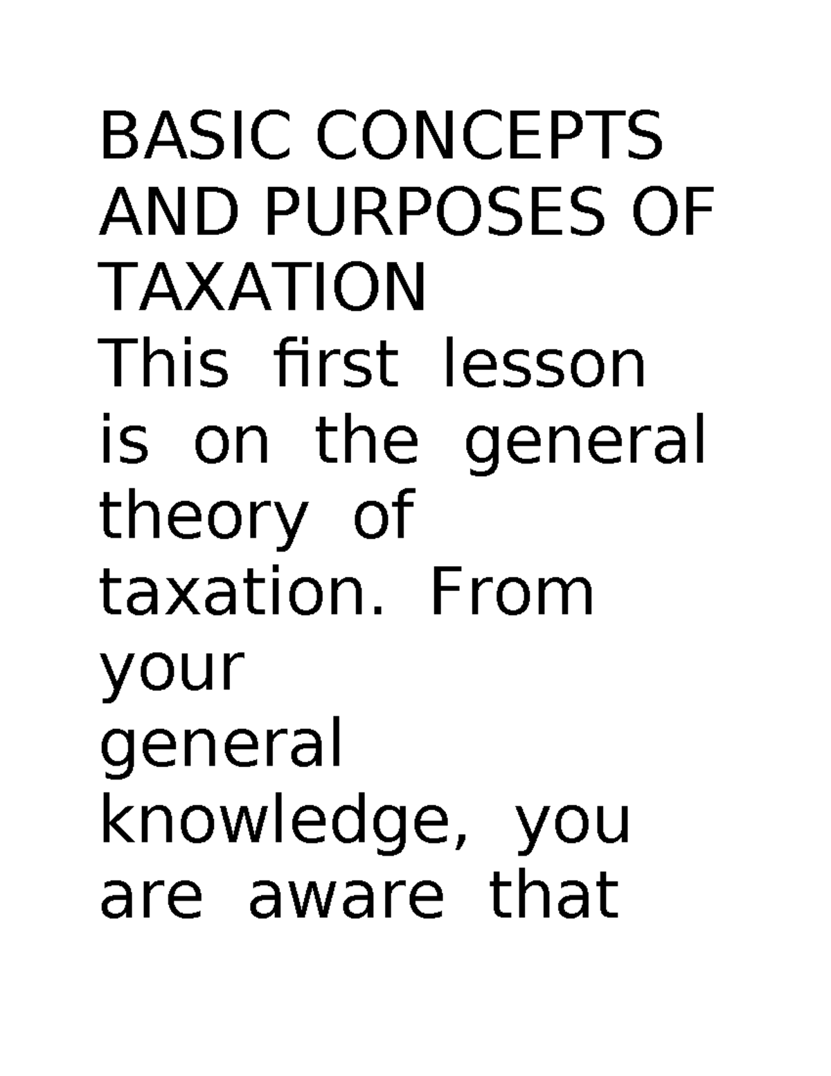 Basic Concepts AND Purposes OF Taxation - BASIC CONCEPTS AND PURPOSES ...