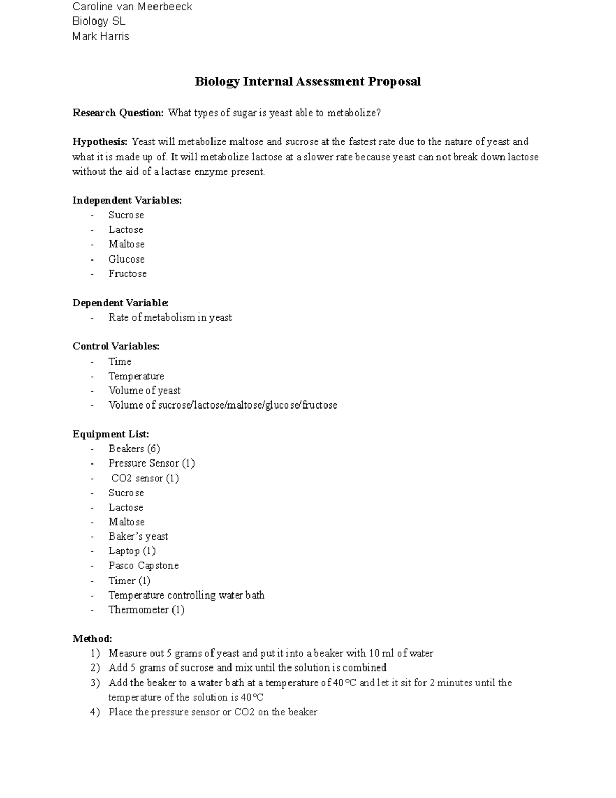Biology IA Proposal - Caroline van Meerbeeck Biology SL Mark Harris ...