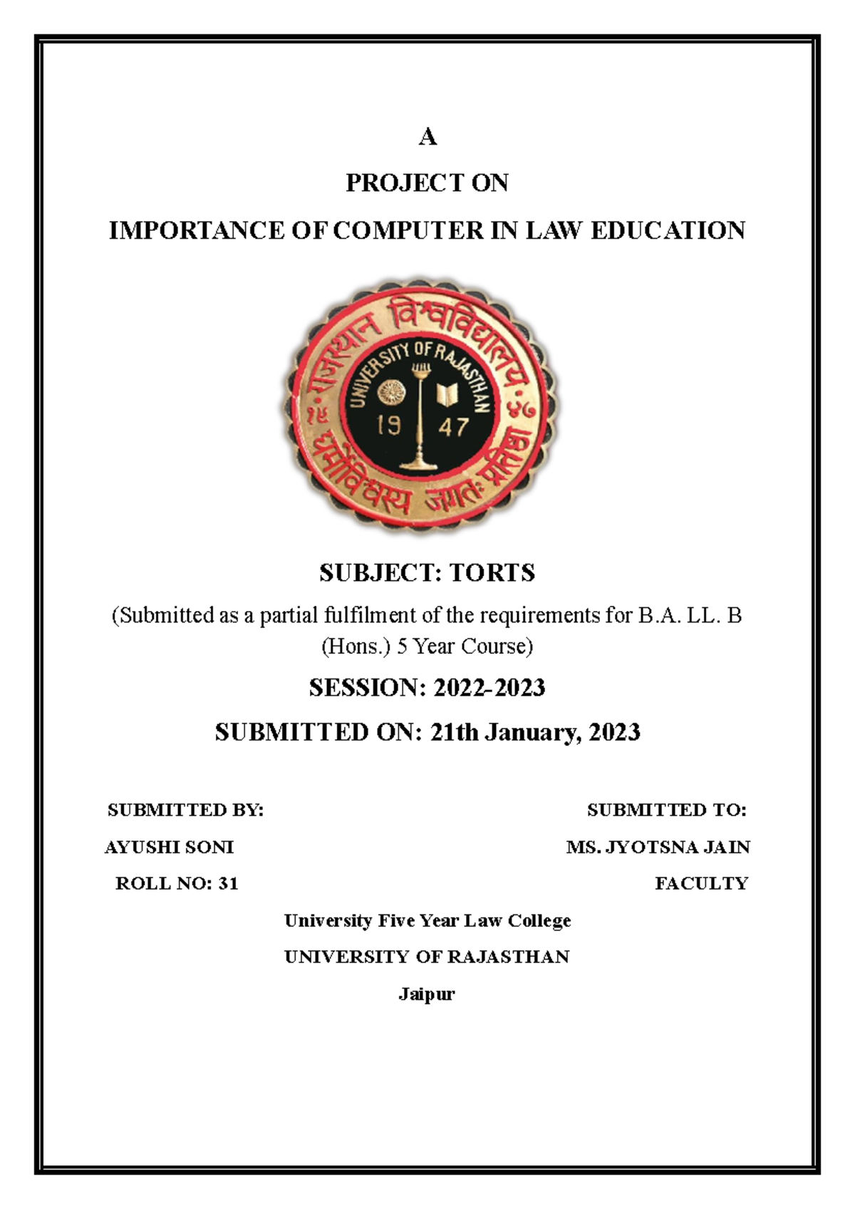 The Role of Computers in Law Education: A Project on Torts (B.A. LL.B ...