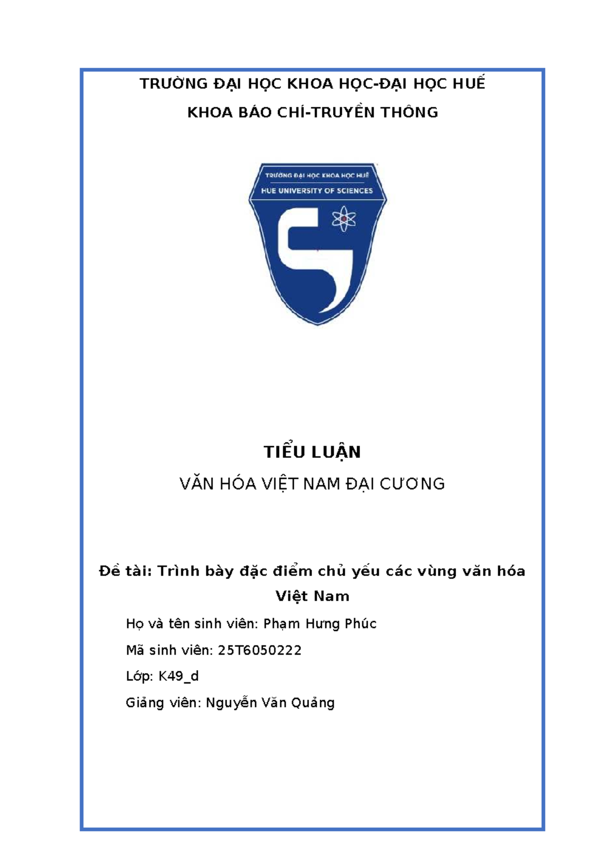 Tiểu luận: Đặc điểm văn hóa các vùng miền Việt Nam - K49_d - Studocu