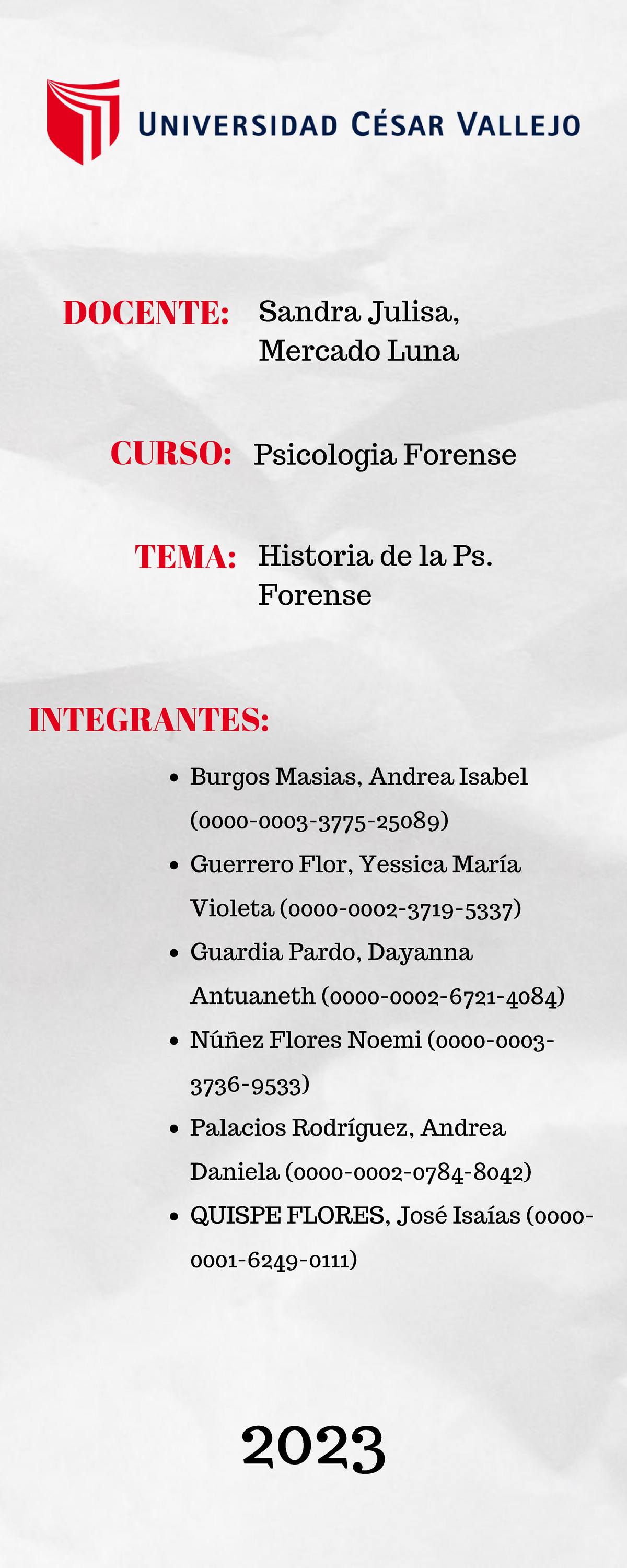 Forense - Sesión 1 - DOCENTE: CURSO: TEMA: INTEGRANTES: Sandra Julisa ...