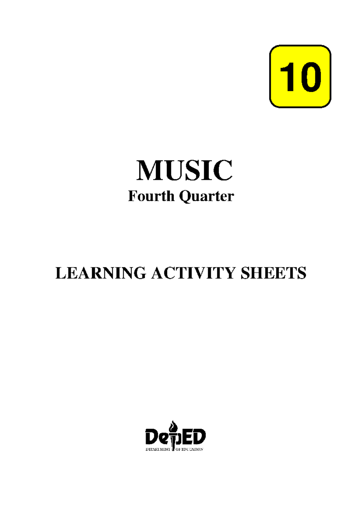 Music-Grade 10-Quarter 4- Salinas HIGH School - 10 MUSIC Fourth Quarter ...