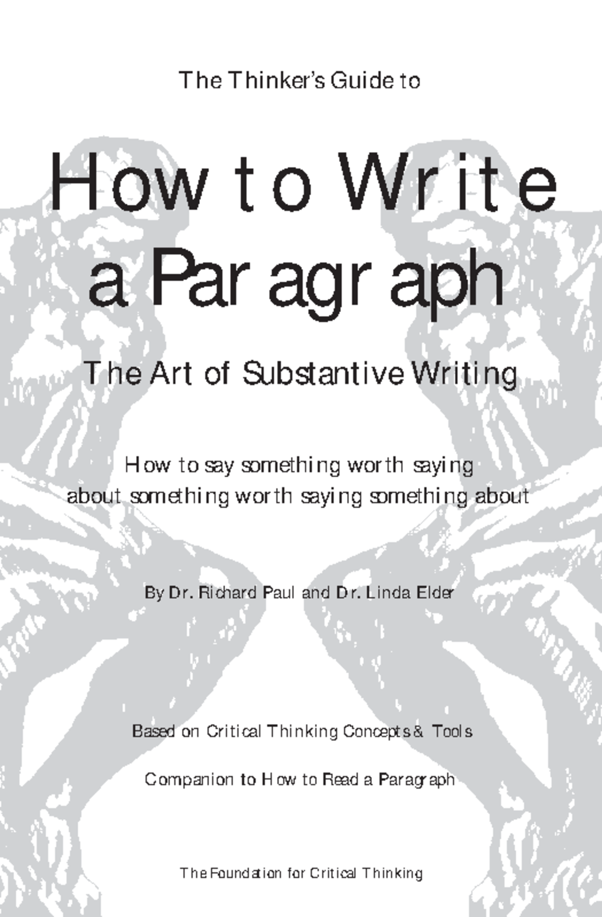 How to Write a Paragraph - The Thinker’s Guide to How to Write a ...