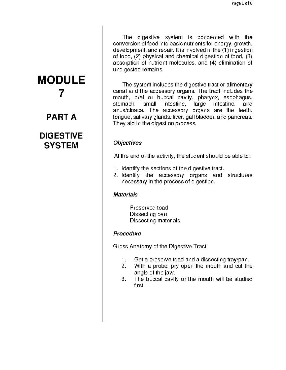 Genbio 2 LAB Module 7 Worksheet - MODULE 7 PART A DIGESTIVE SYSTEM The digestive system is ...