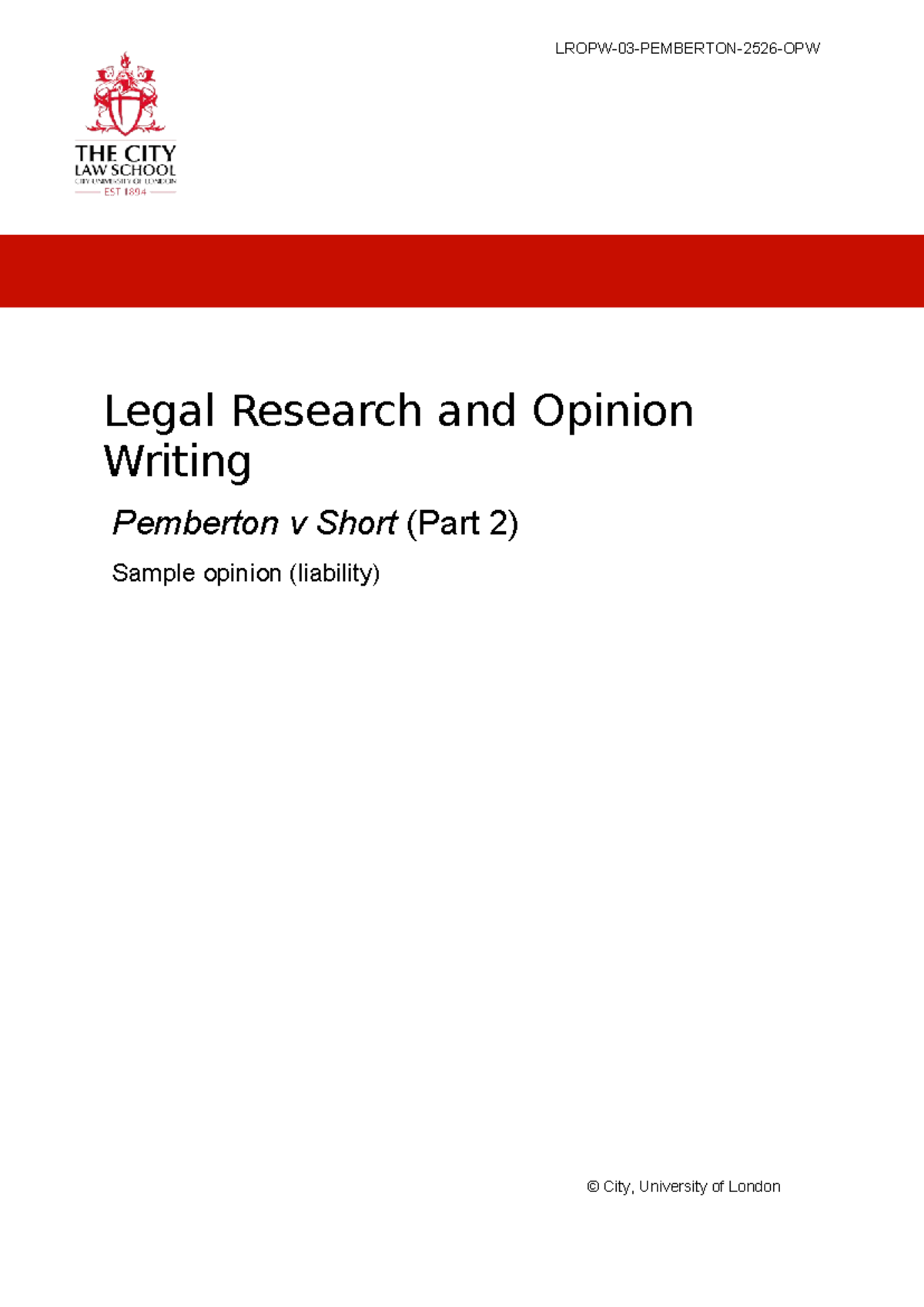 Legal Research and Opinion Writing: Pemberton v Short (Part 2) Analysis ...