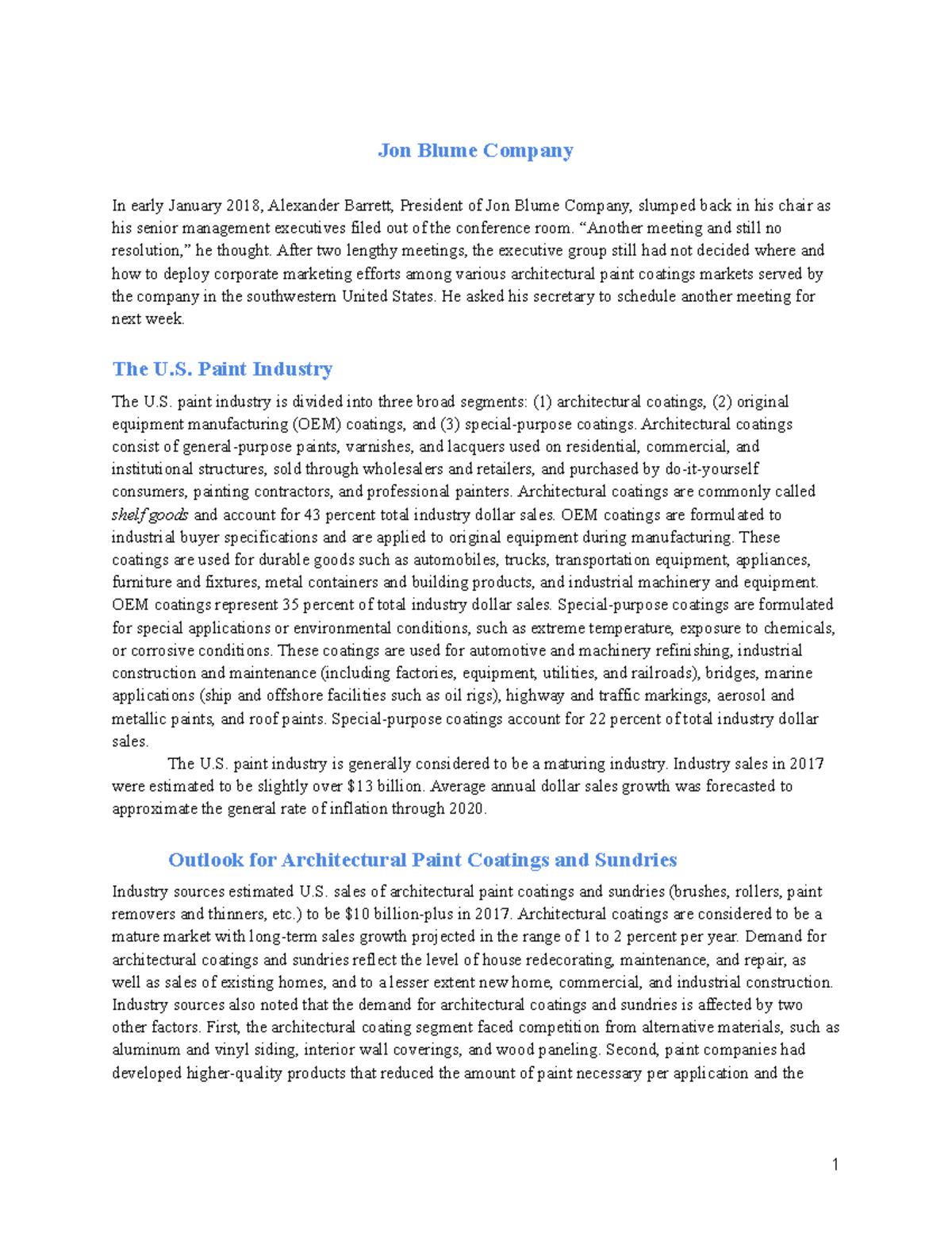 COMM363 Midterm Case - Jon Blume Company In early January 2018 ...