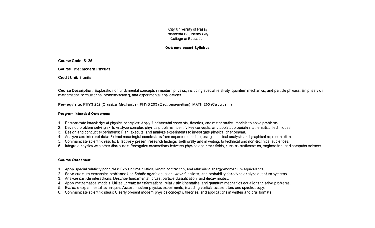 Modern Physics Syllabus - Course Code: S for 3 Credit Units - Studocu