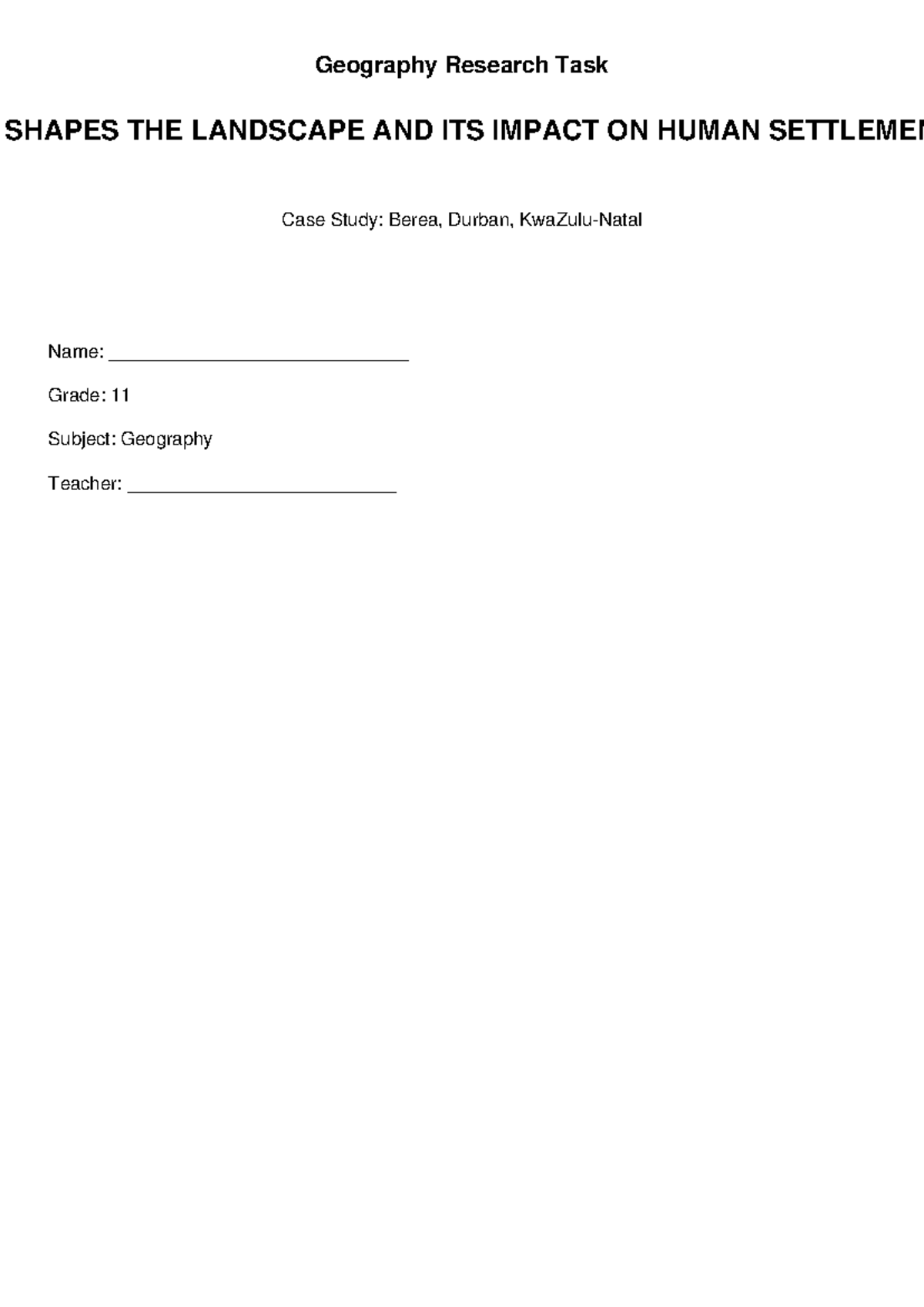 Geography Research Task: Impact of Landforms on Human Settlements in ...
