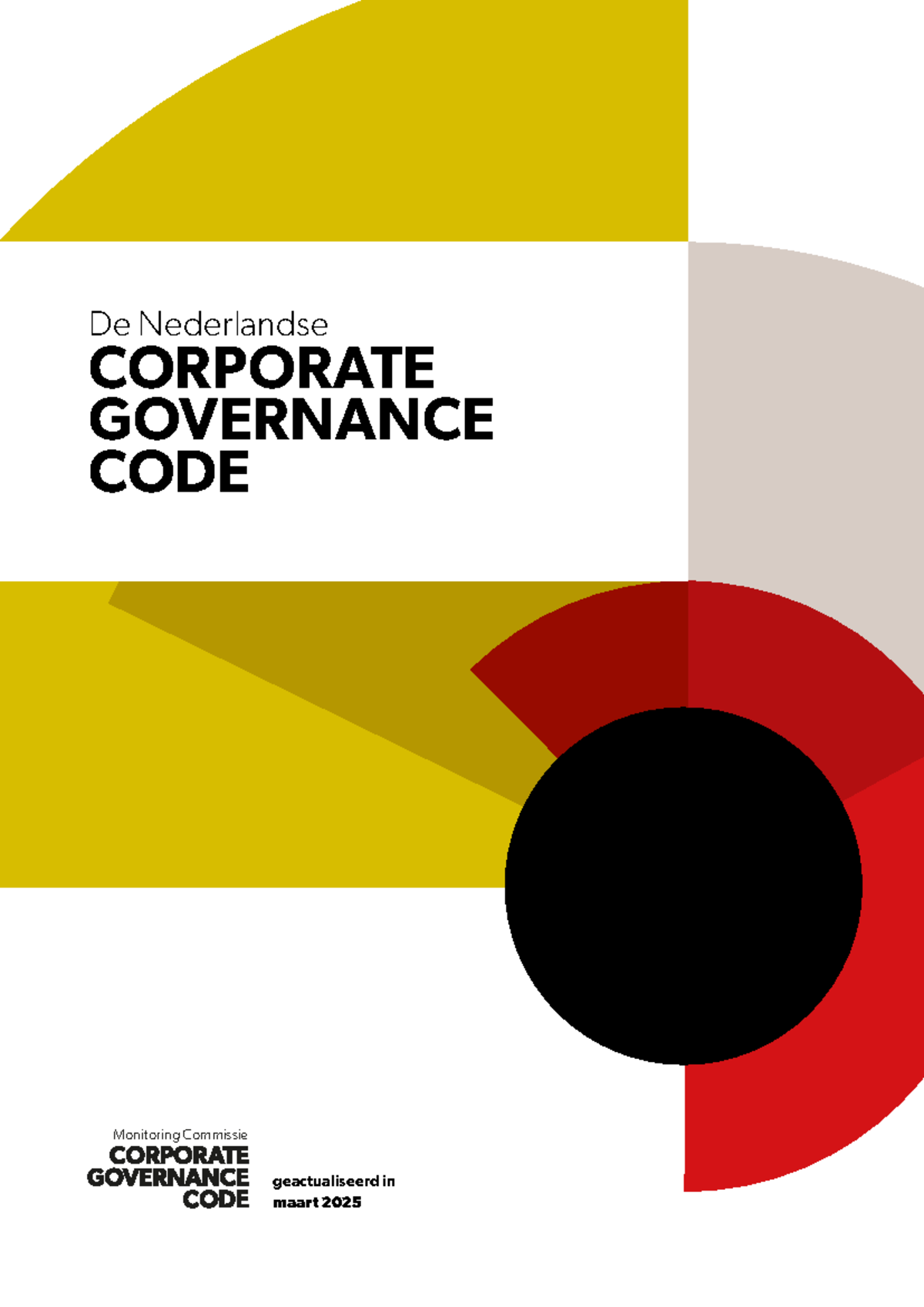 De Nederlandse Corporate Governance Code 2025: Een Update en Toepassing ...