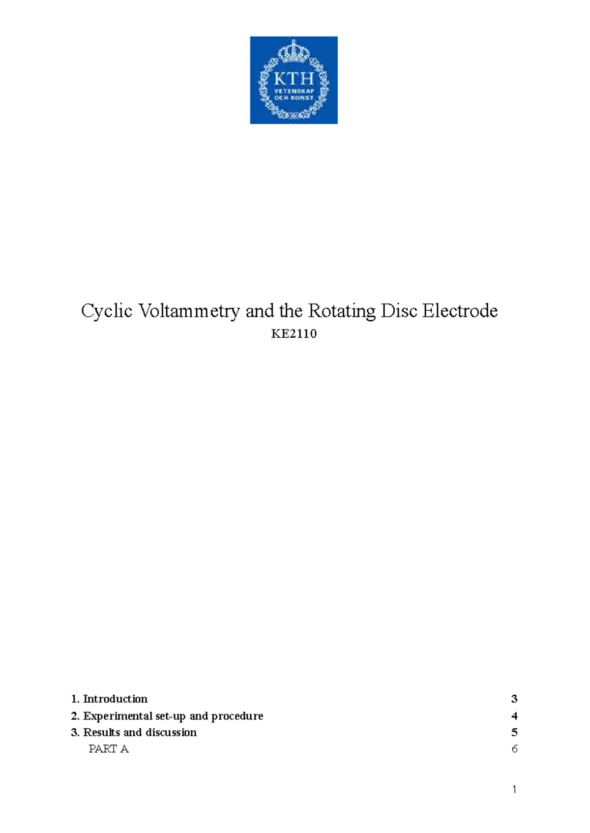 Cyclic Voltammetry and Rotating Disc Electrode Analysis KE2110 - Studocu