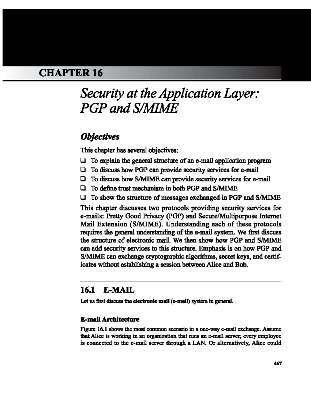 CHAPTER 16 Security at the Application Layer: PGP & S/MIME Overview ...