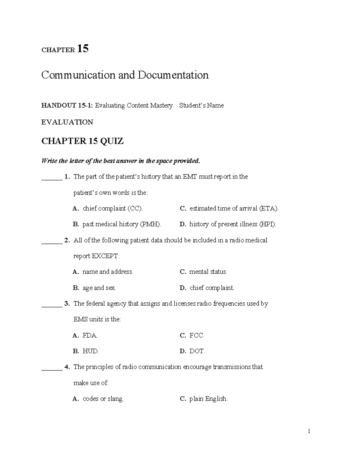 Chapter 15 Communication & Documentation Quiz - RAH 0133945928 - Studocu