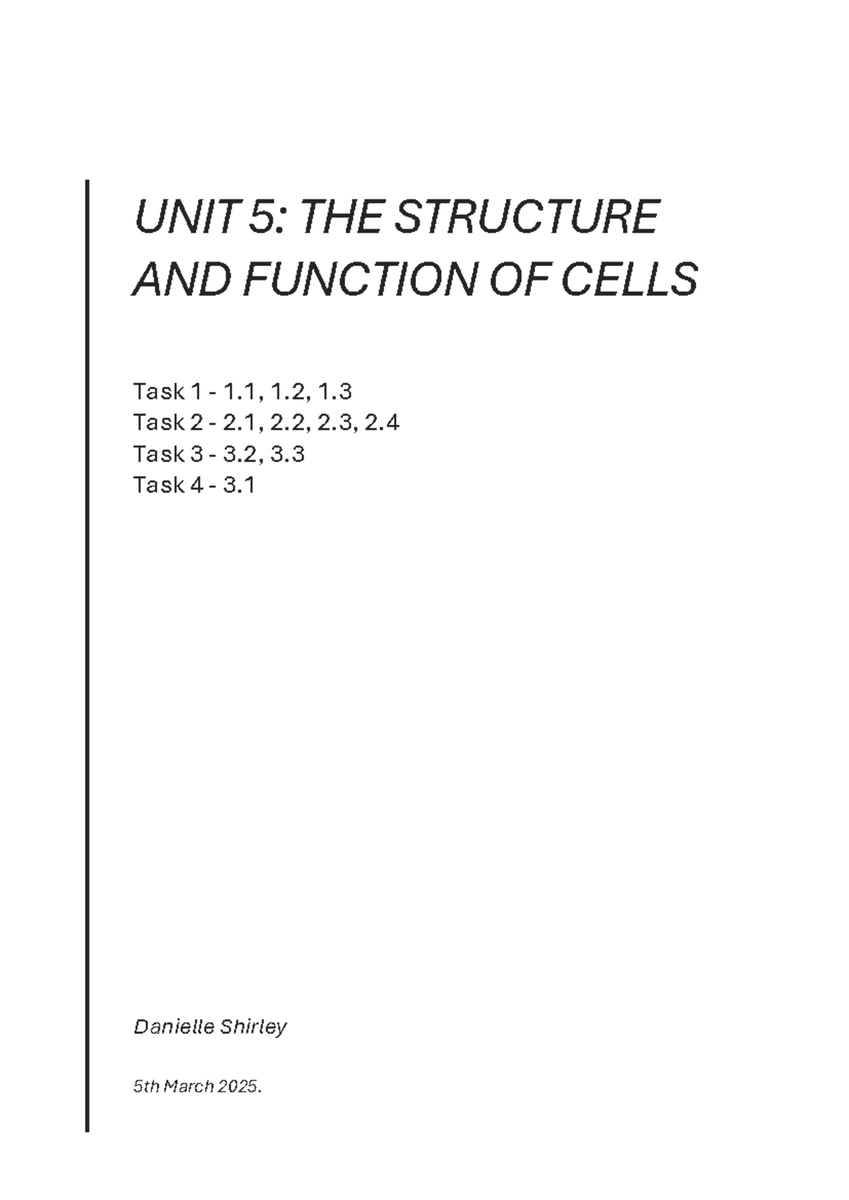 Unit 5: Structure & Function of Cells - Assignment Overview - Studocu
