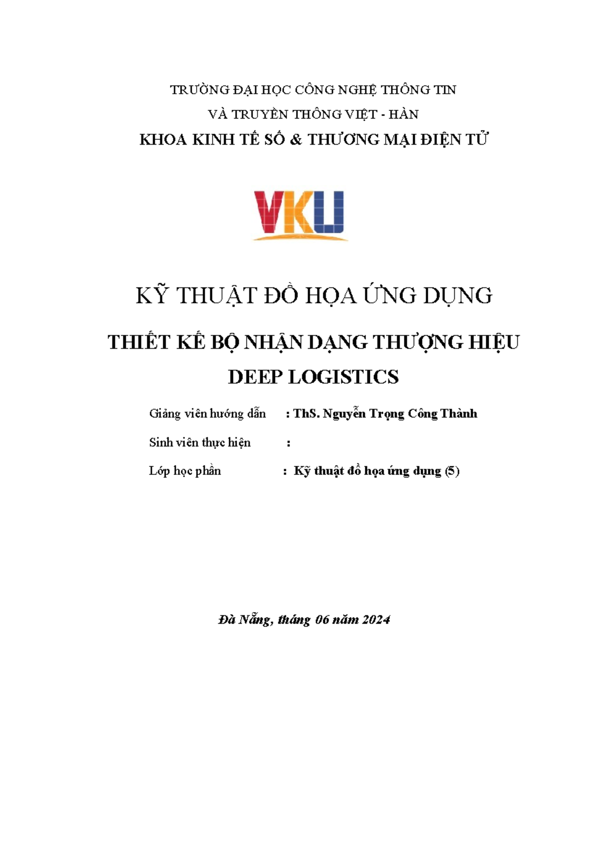 Kỹ Thuật Đồ Họa Ứng Dụng: Thiết Kế Logo Cho Deep Logistics - Studocu