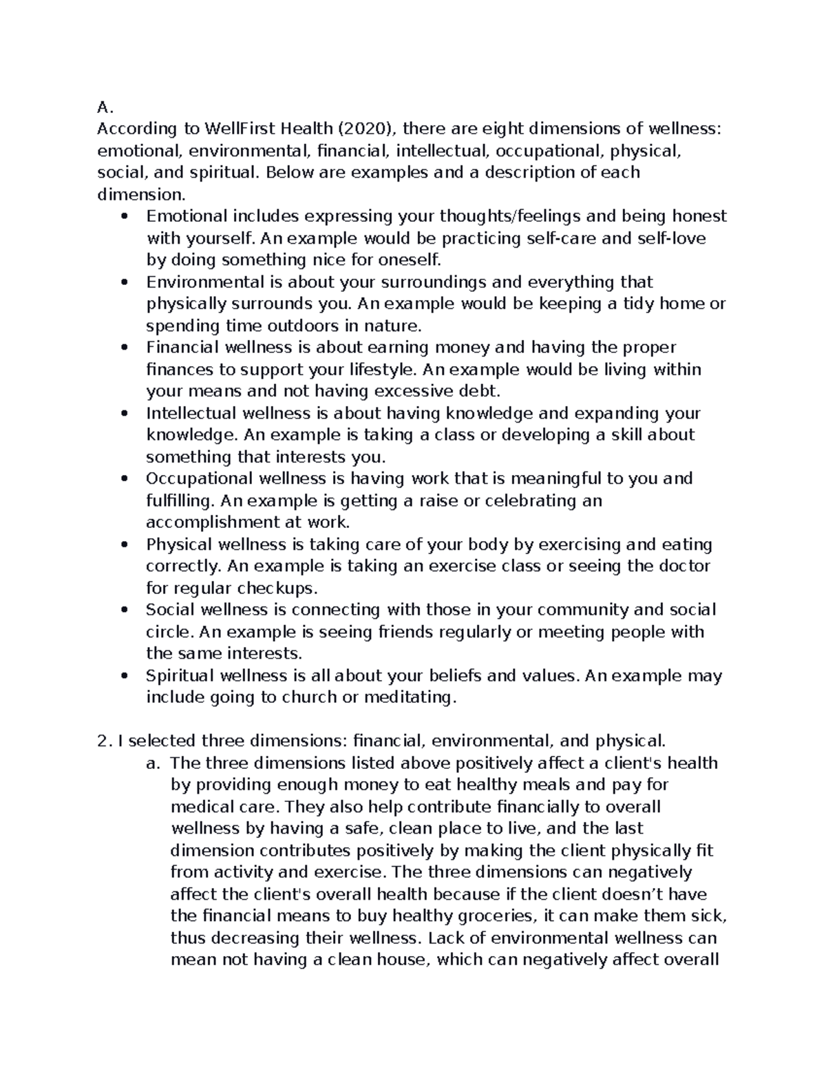 D394 Task 1 of the Practical Assessment - A. According to WellFirst ...