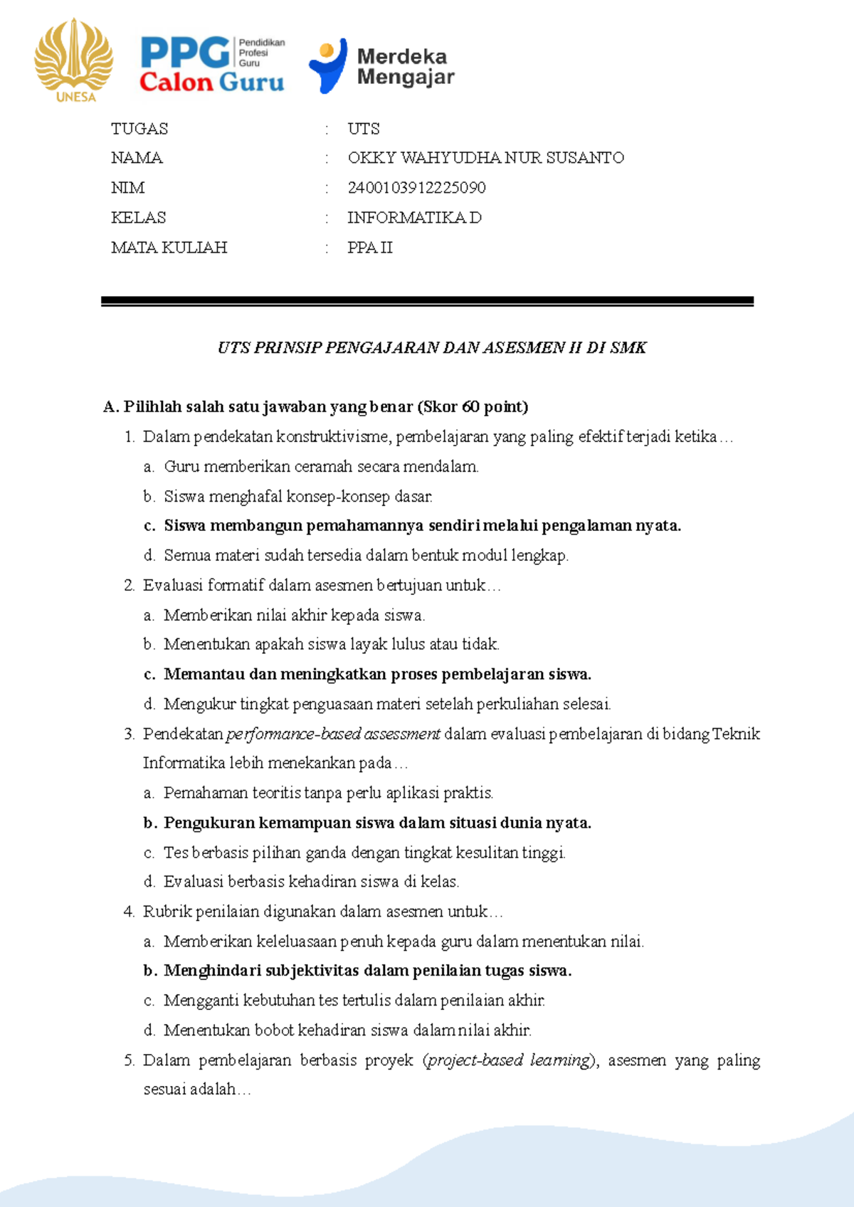 UTS PPA II - Soal dan Pembahasan Prinsip Pengajaran dan Asesmen II - Studocu