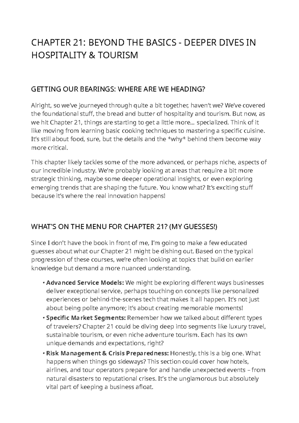 CH. 21 REVIEW: ADVANCED TOPICS IN HOSPITALITY & TOURISM - Studocu