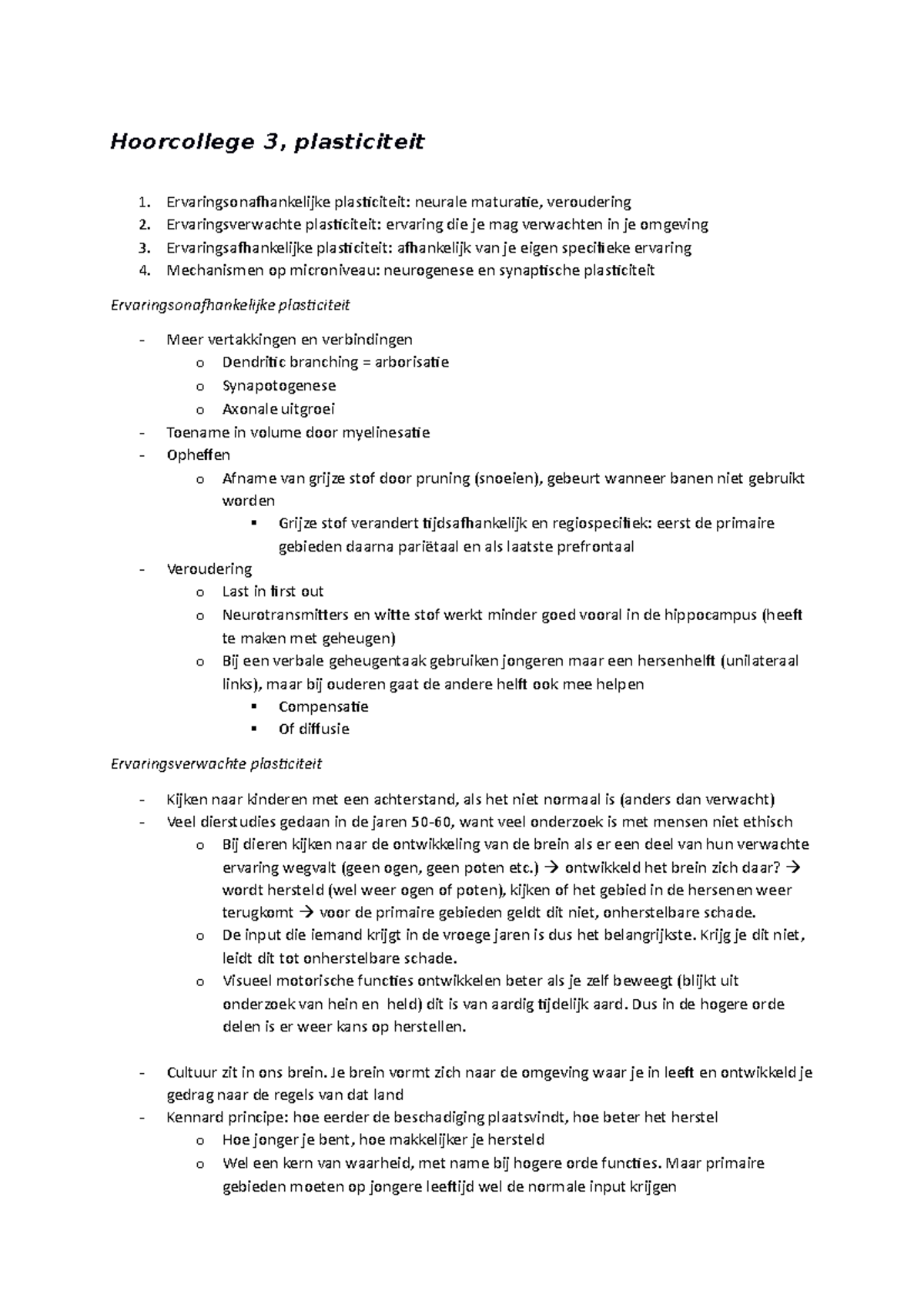 Hoorcollege 3: Ervaringsafhankelijke en Plasticiteit Mechanismen ...