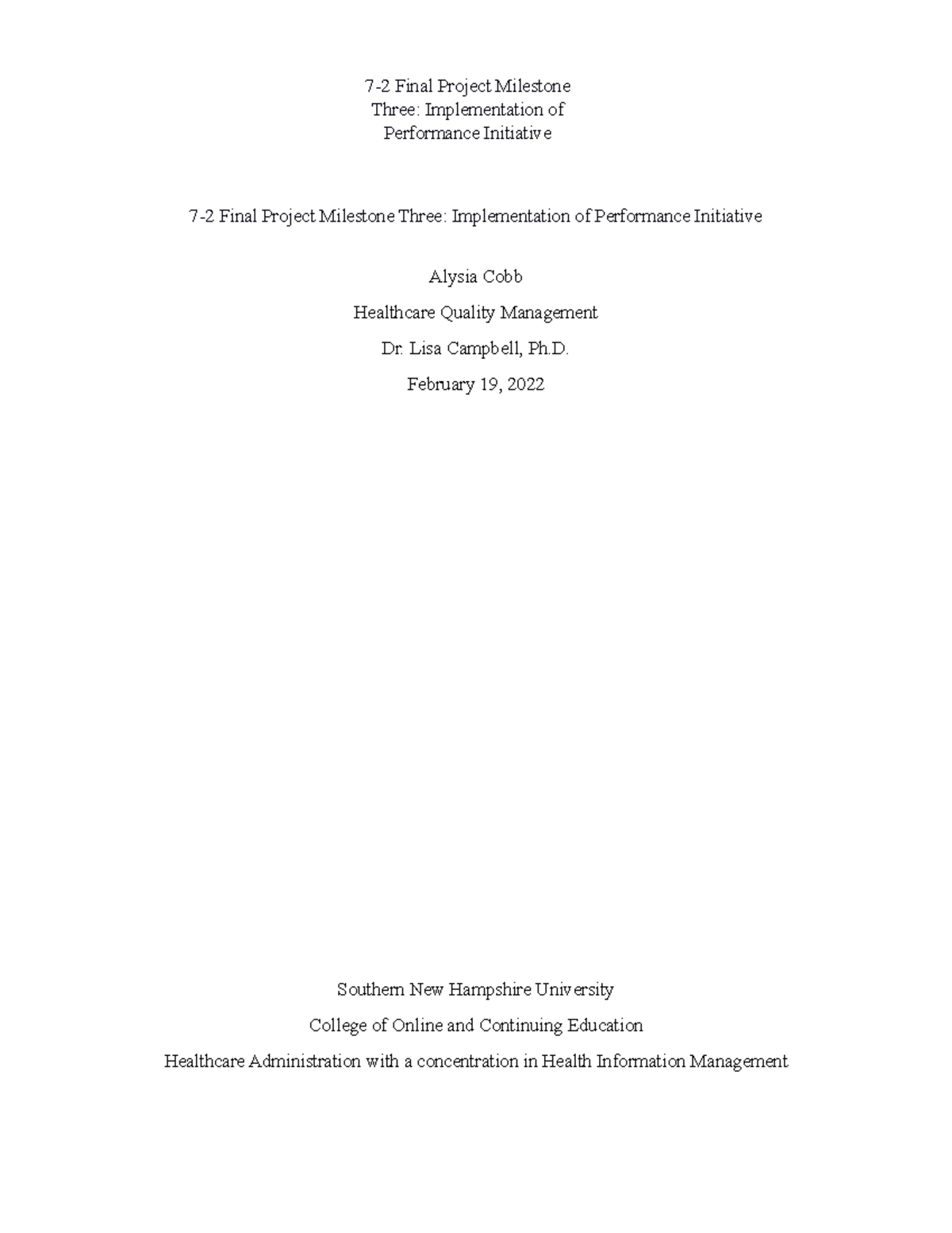 7 2 Final Project Milestone 3 Implementation Of Performance Initiative Three Implementation