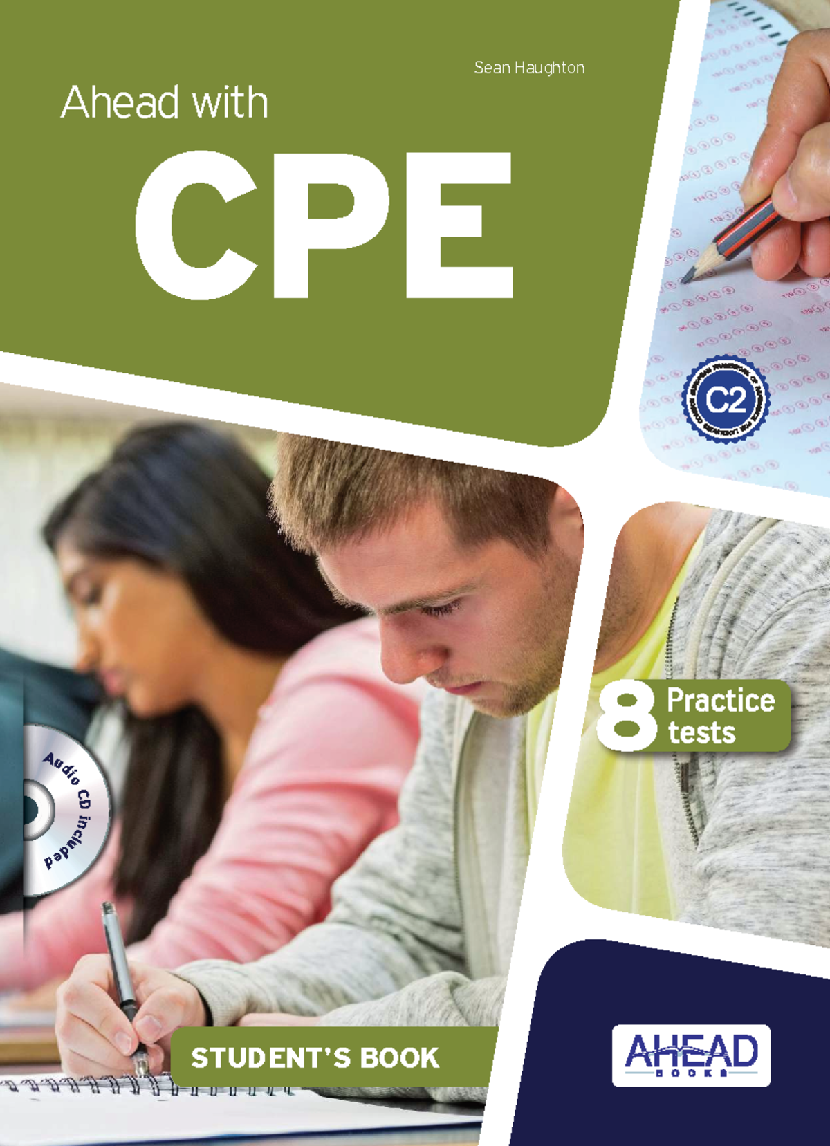 Ahead with CPE: Comprehensive Guide to Cambridge Proficiency Exam - Studocu