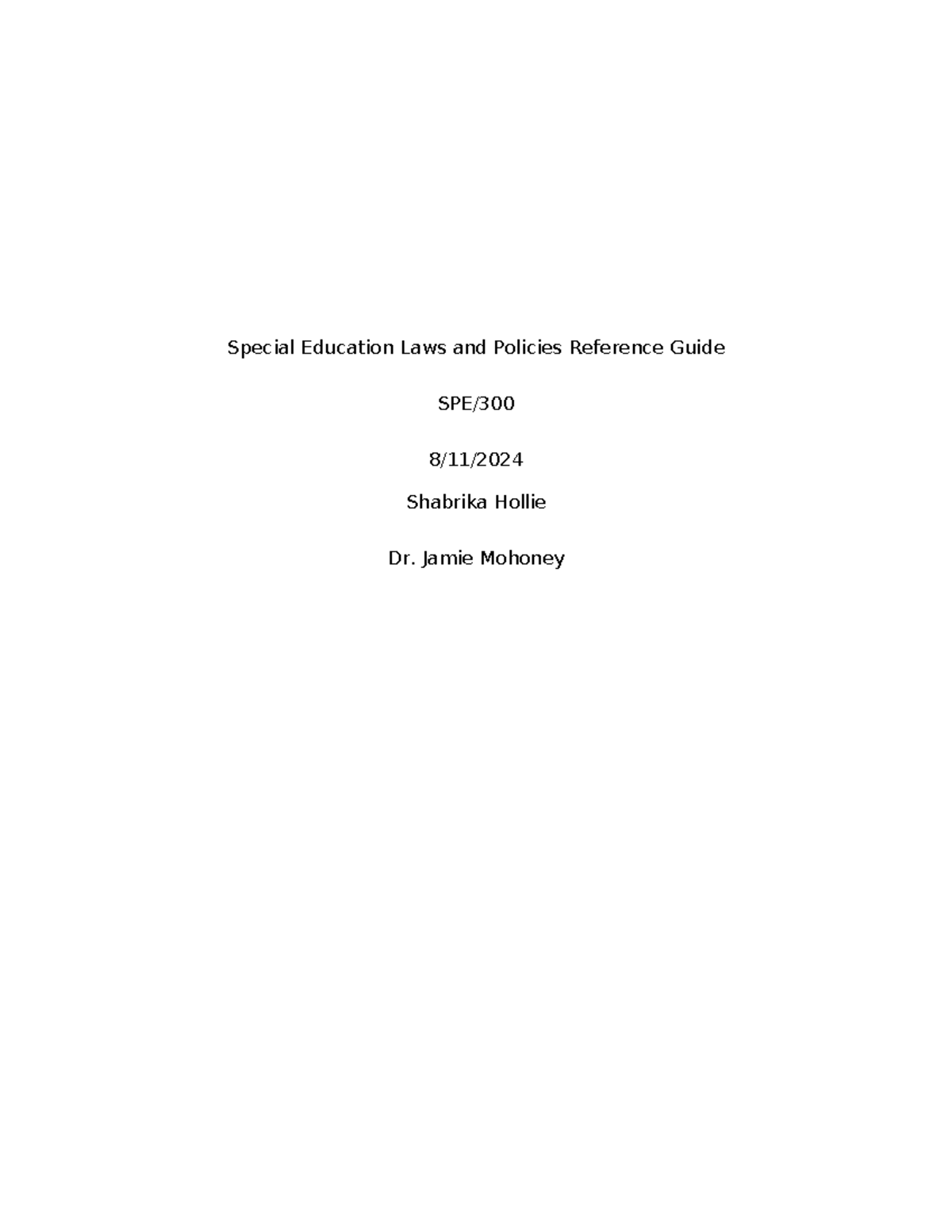 SPE300 W3 Special Education Laws & Processes Reference Guide - Studocu