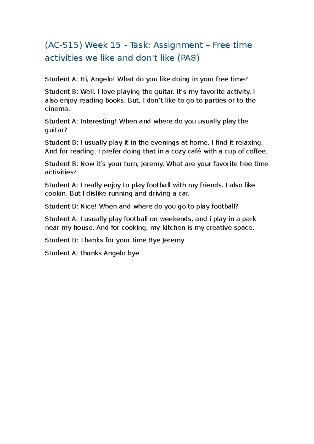 (AC-S15) Week 15 - Assignment: Discussing Our Favorite Activities (PA8) - Studocu