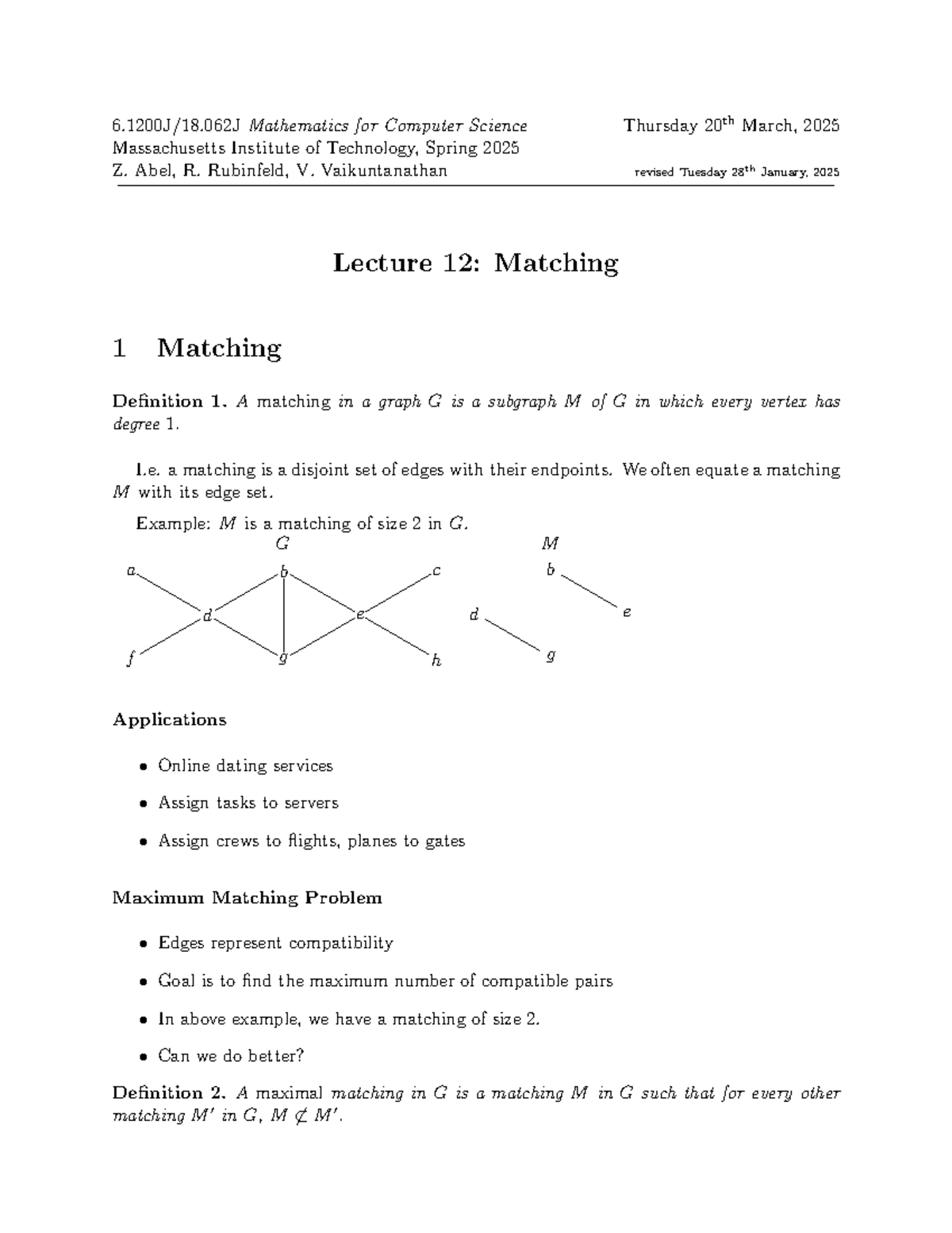 Lecture 12: Matching algorithms and the Gale-Shapley method (6.1200J/18 ...